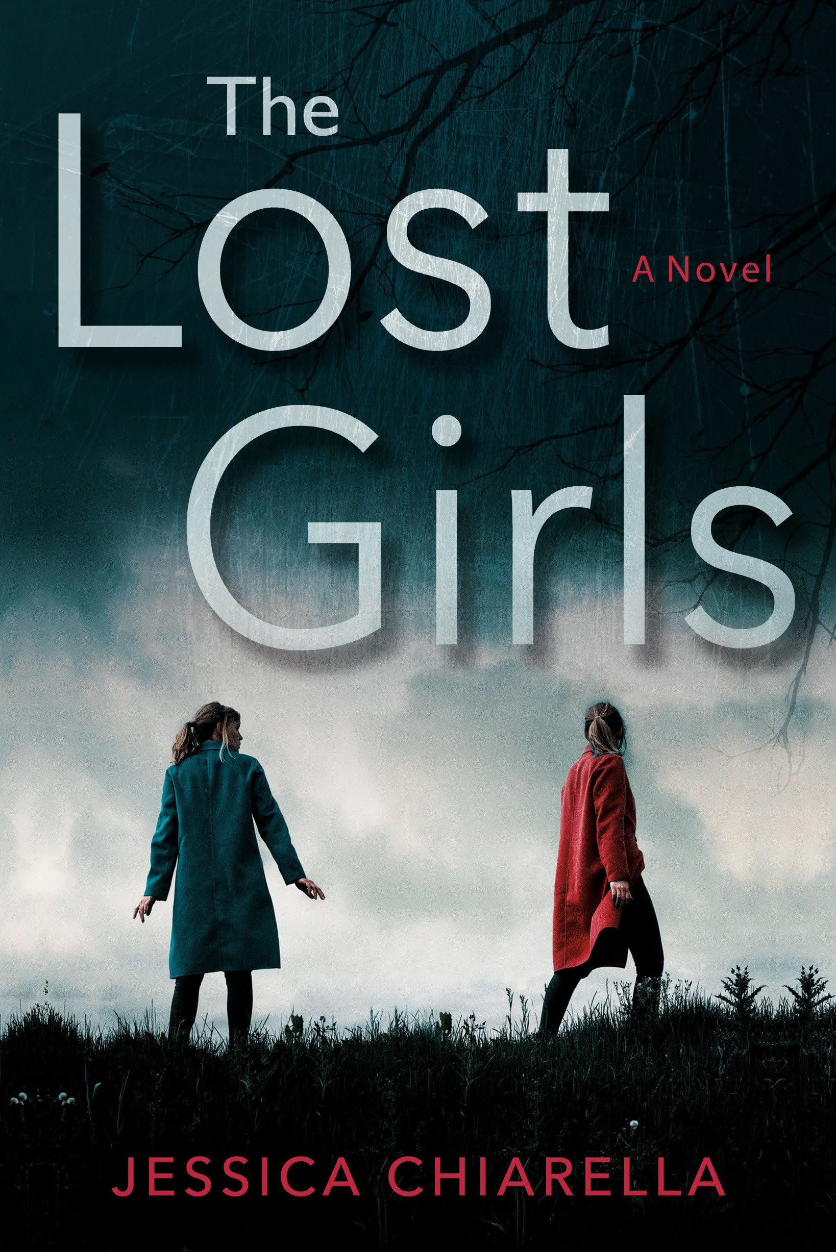 Amazon.com: The Lost Girls: 9780593191095: Chiarella, Jessica: Books