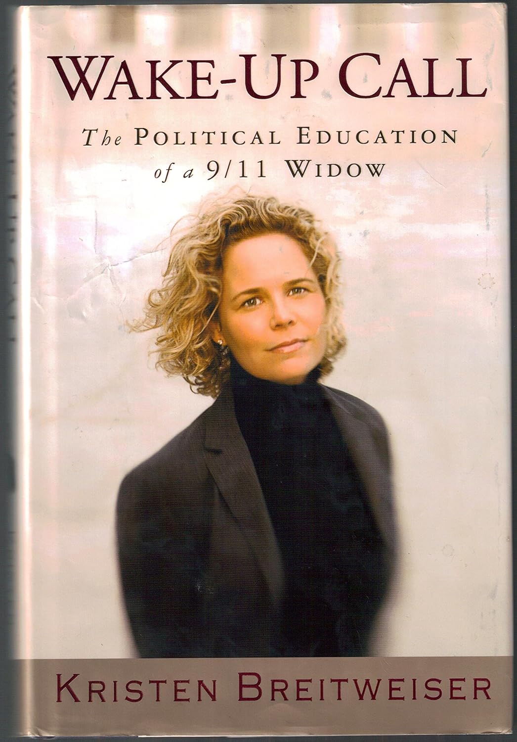 Buy Wake-Up Call: The Political Education of a 9/11 Widow Book Online ...