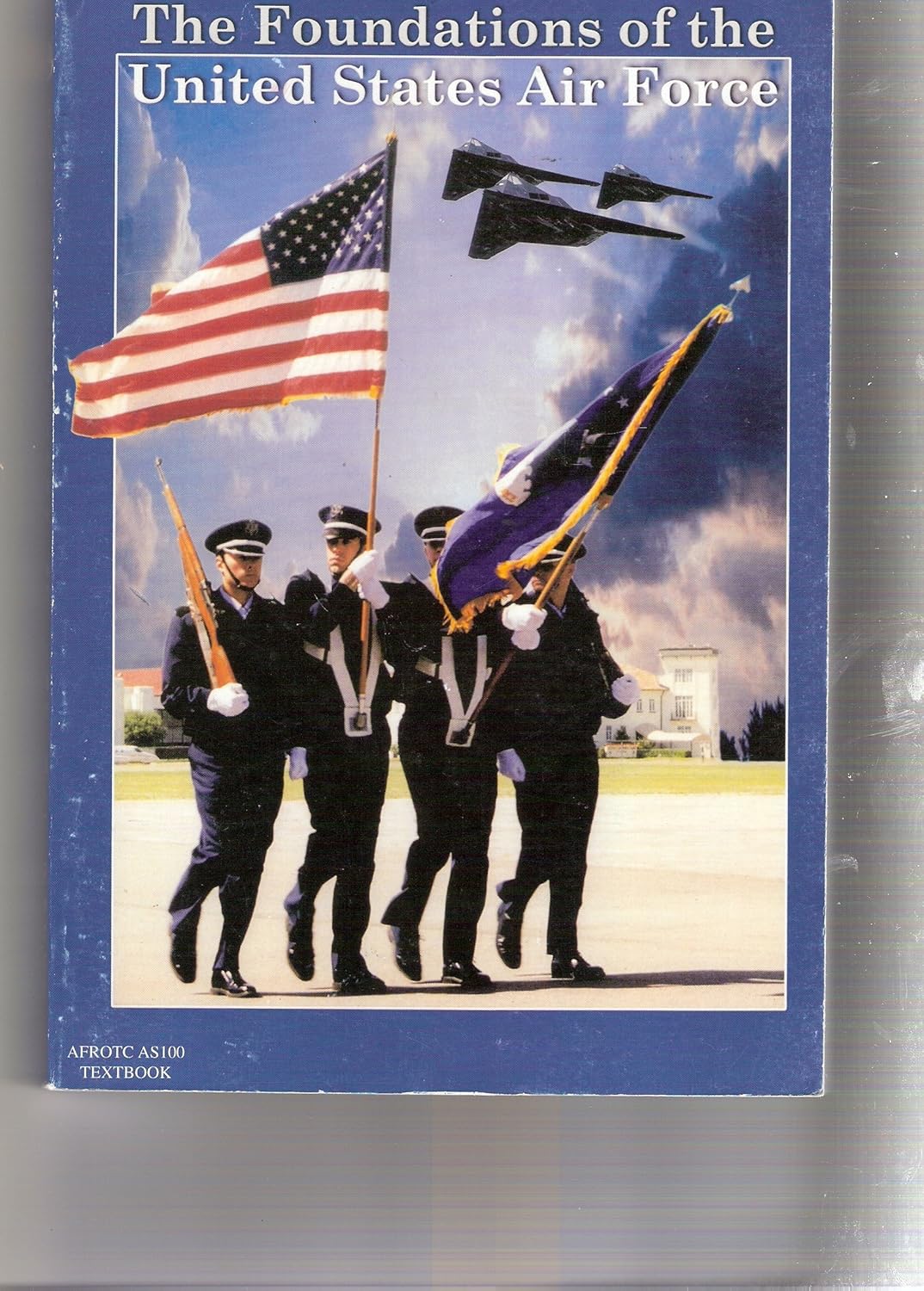 The Foundations of the United States Air Force: Air and Space Studies ...