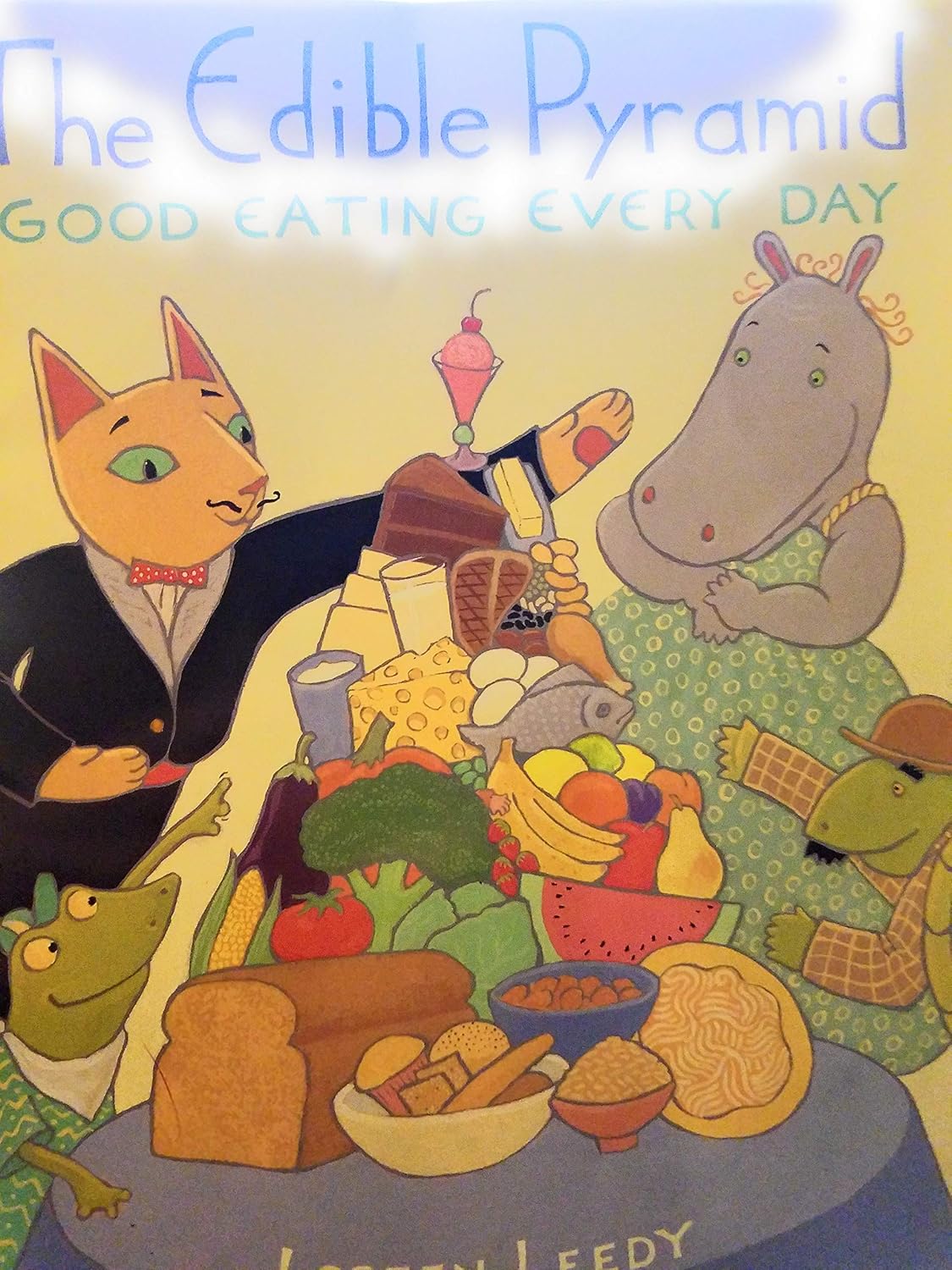 the edible pyramid: good eating every day: leedy, loreen: Amazon.com: Books