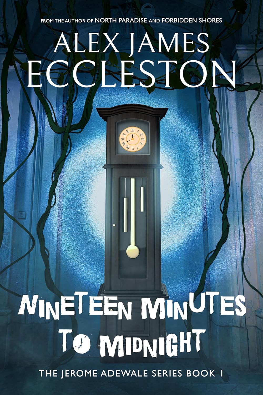 Amazon.com: Nineteen Minutes to Midnight (The Jerome Adewale Series ...