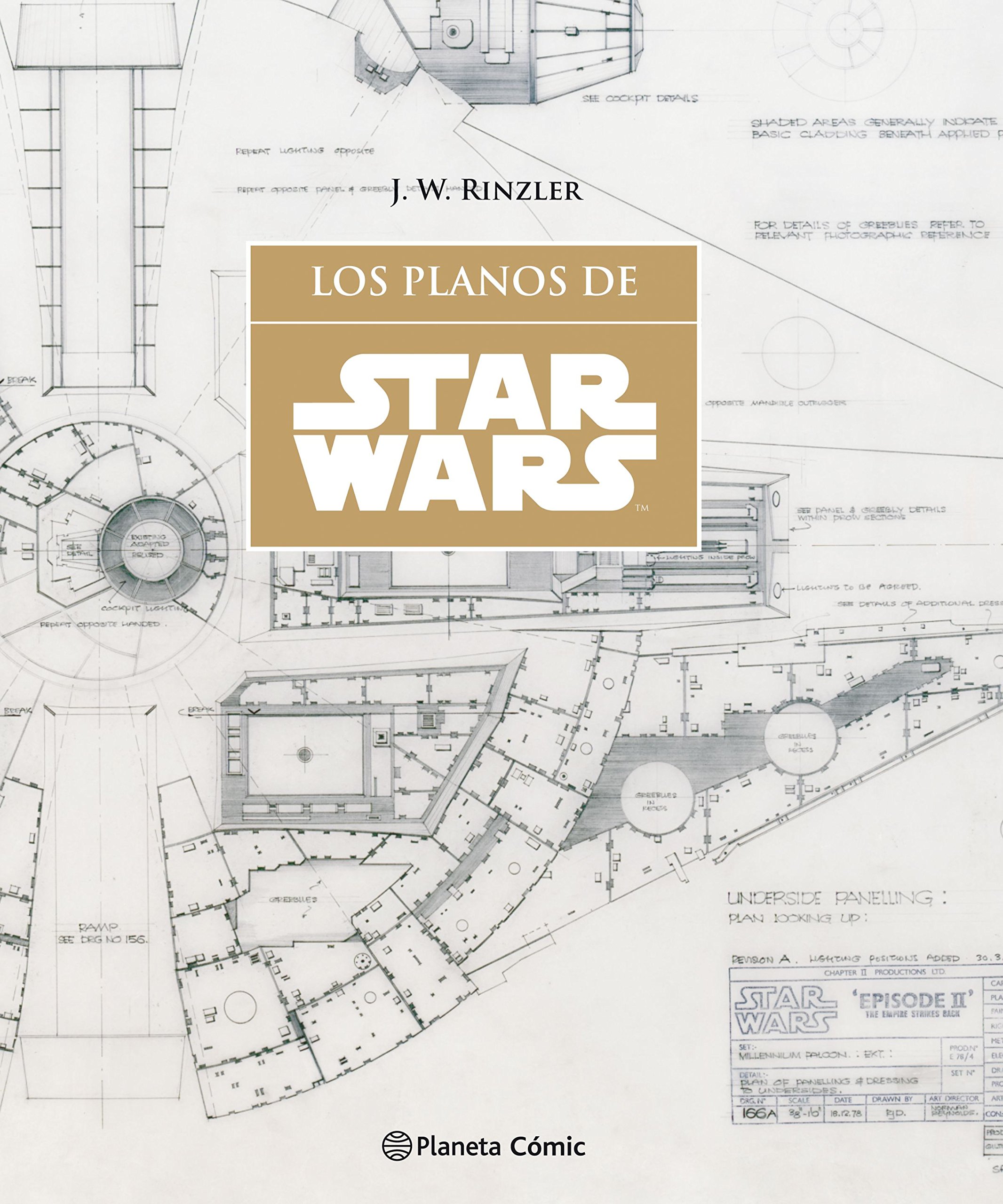 Star Wars Los planos (SW Blueprints): Rinzler, Jonathan W., Bentz ...
