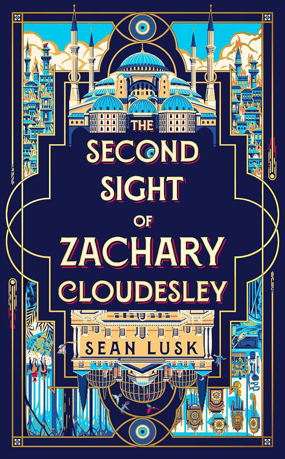 The Second Sight of Zachary Cloudesley: The... by Lusk, Sean