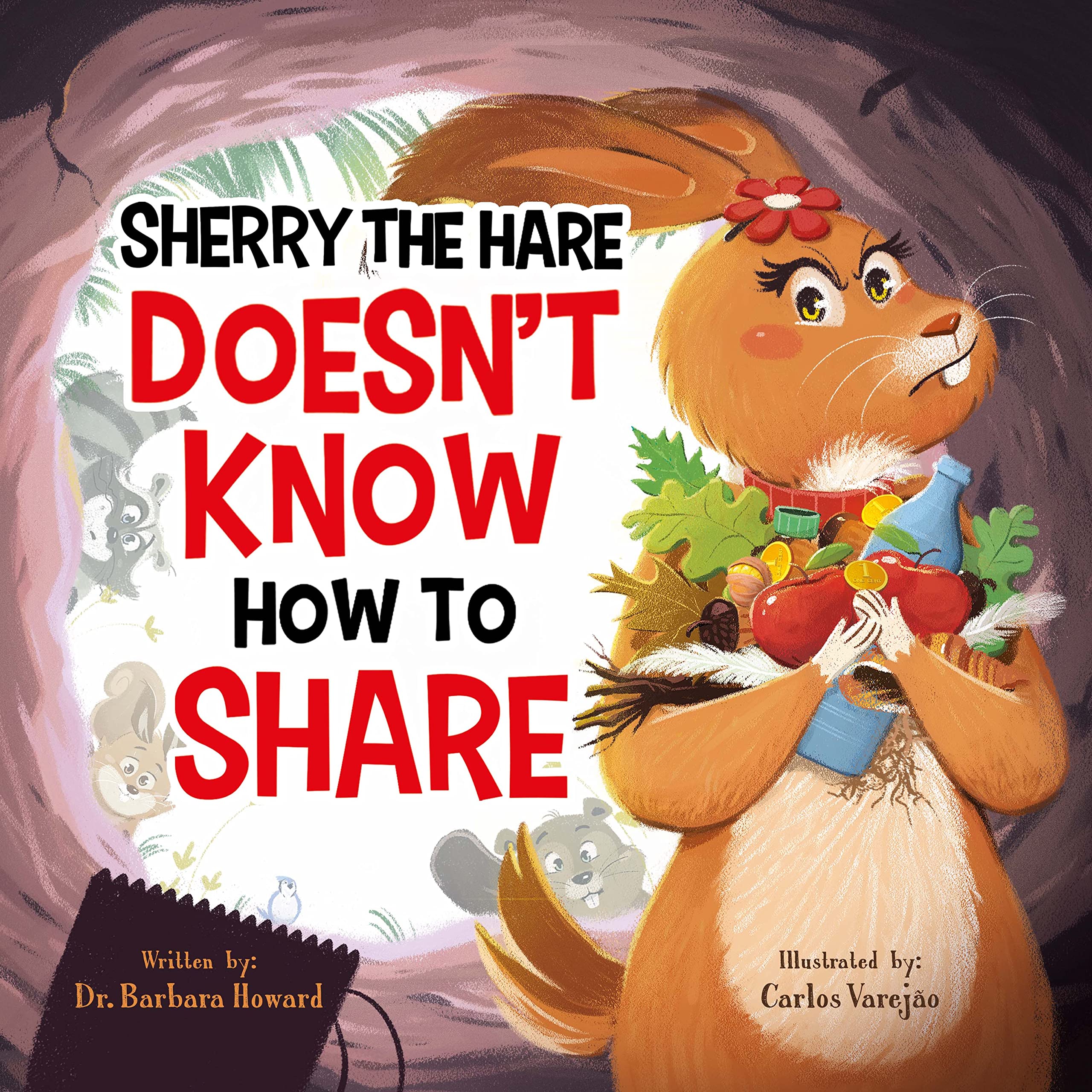 Buy Sherry The Hare Doesn't Know How To Share - A Children’s Book About ...