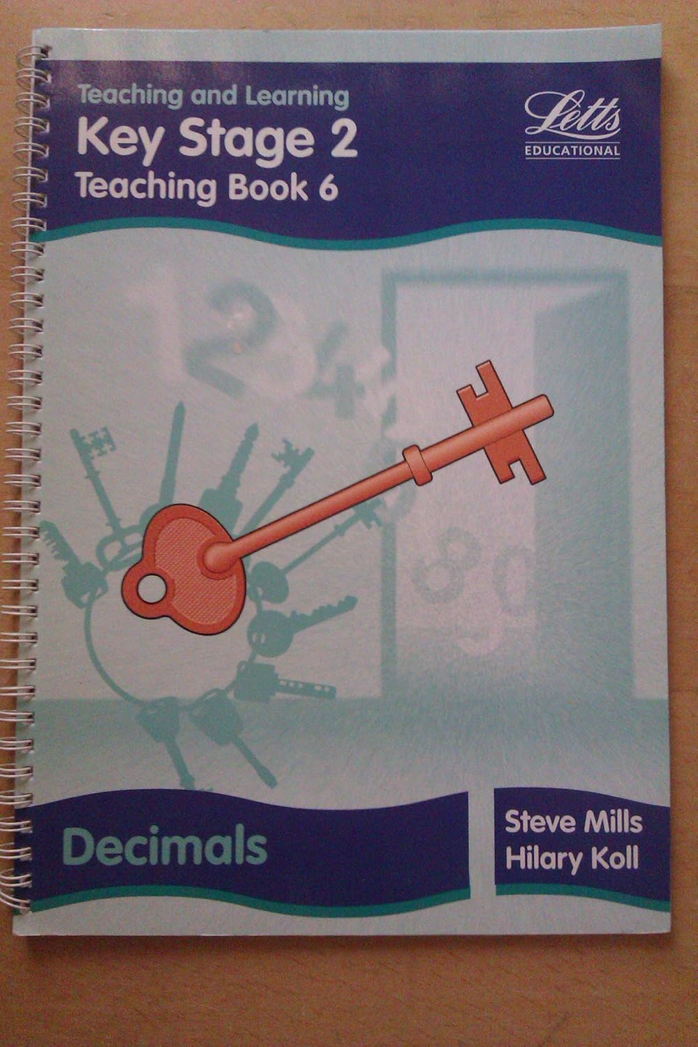 Key Stage 2 Teaching Book (Key Stage 2 Assessment Files) (Bk. 6): Steve ...