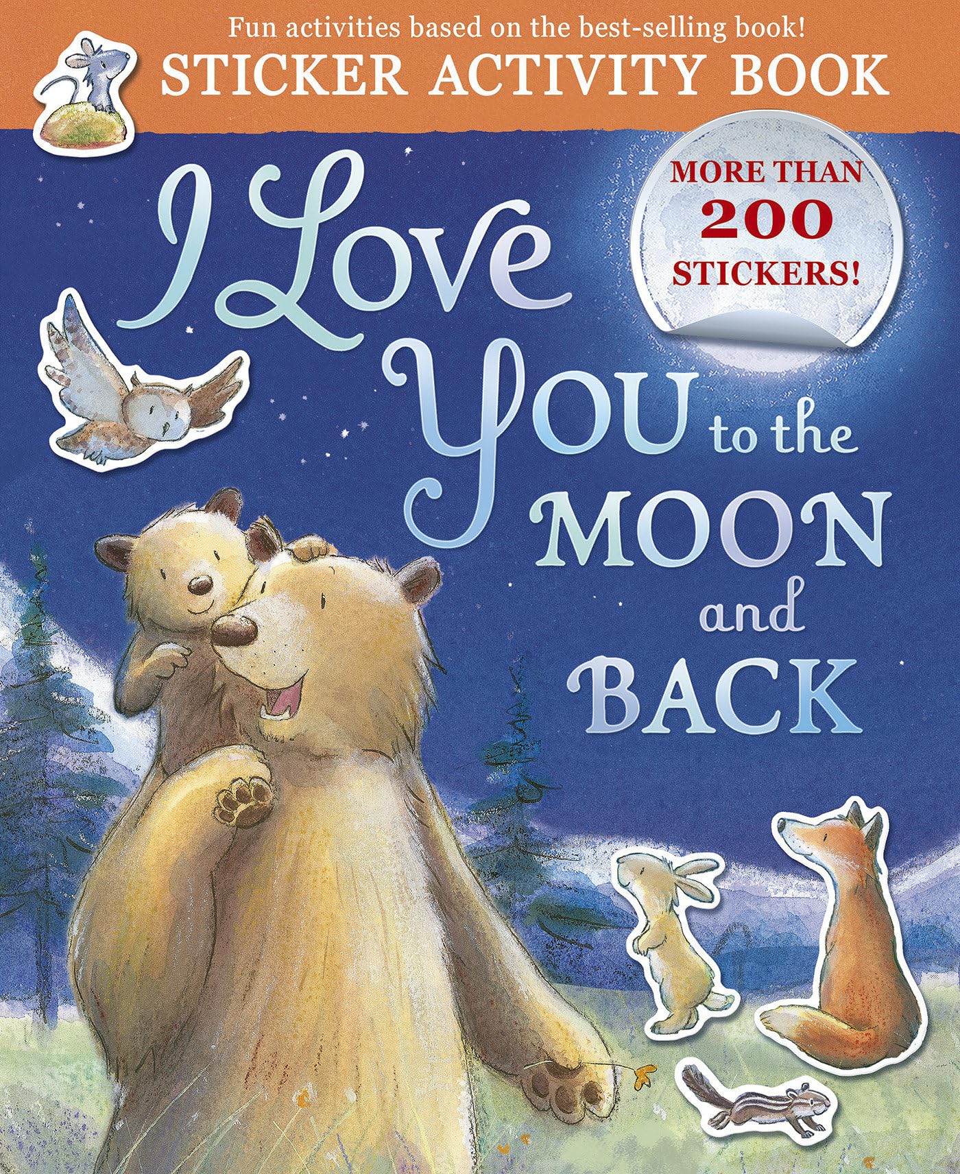 I Love You to the Moon and Back Sticker Activity: Sticker Activity Book ...