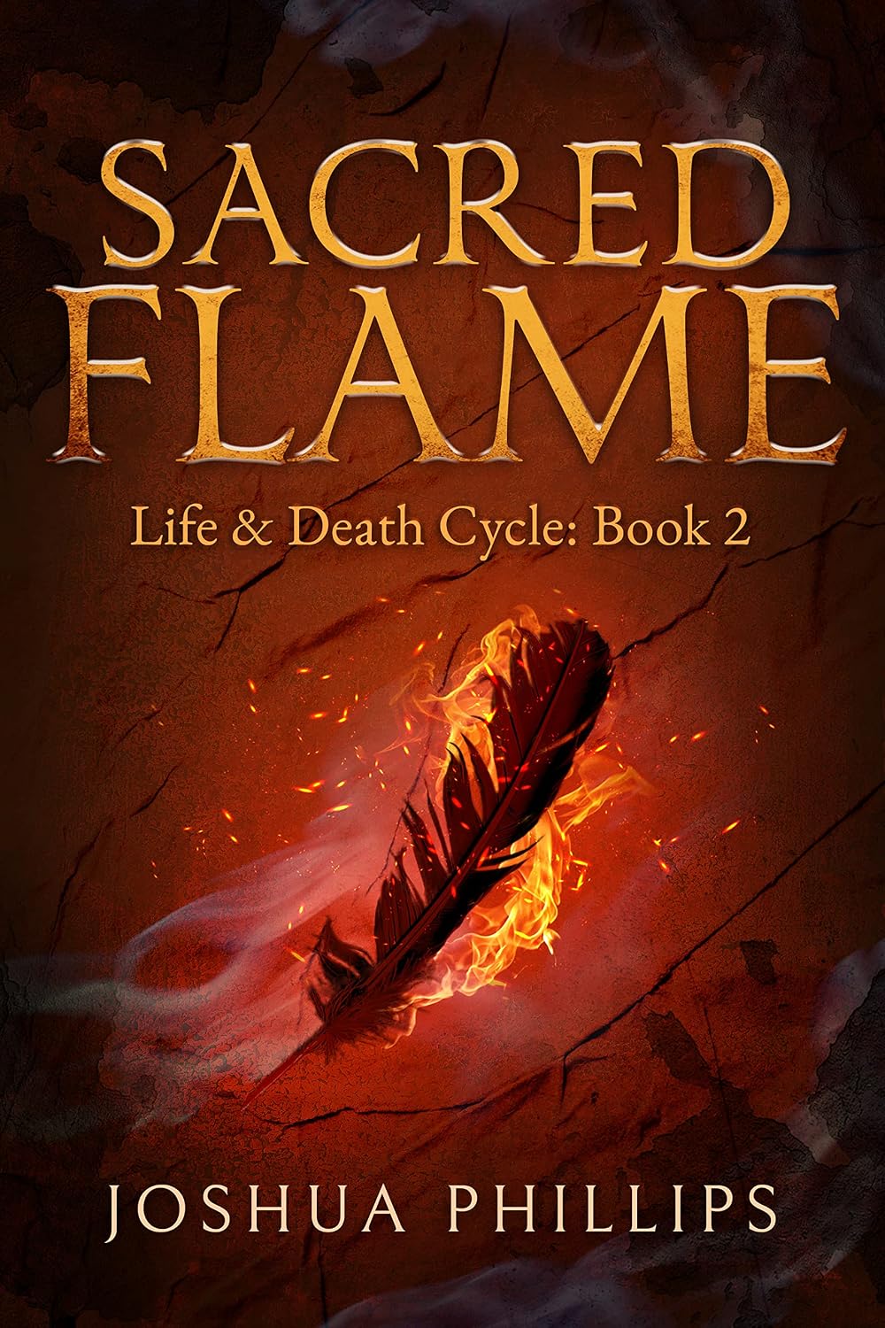 Amazon.com: Sacred Flame: A Progression Fantasy Epic (Life and Death ...