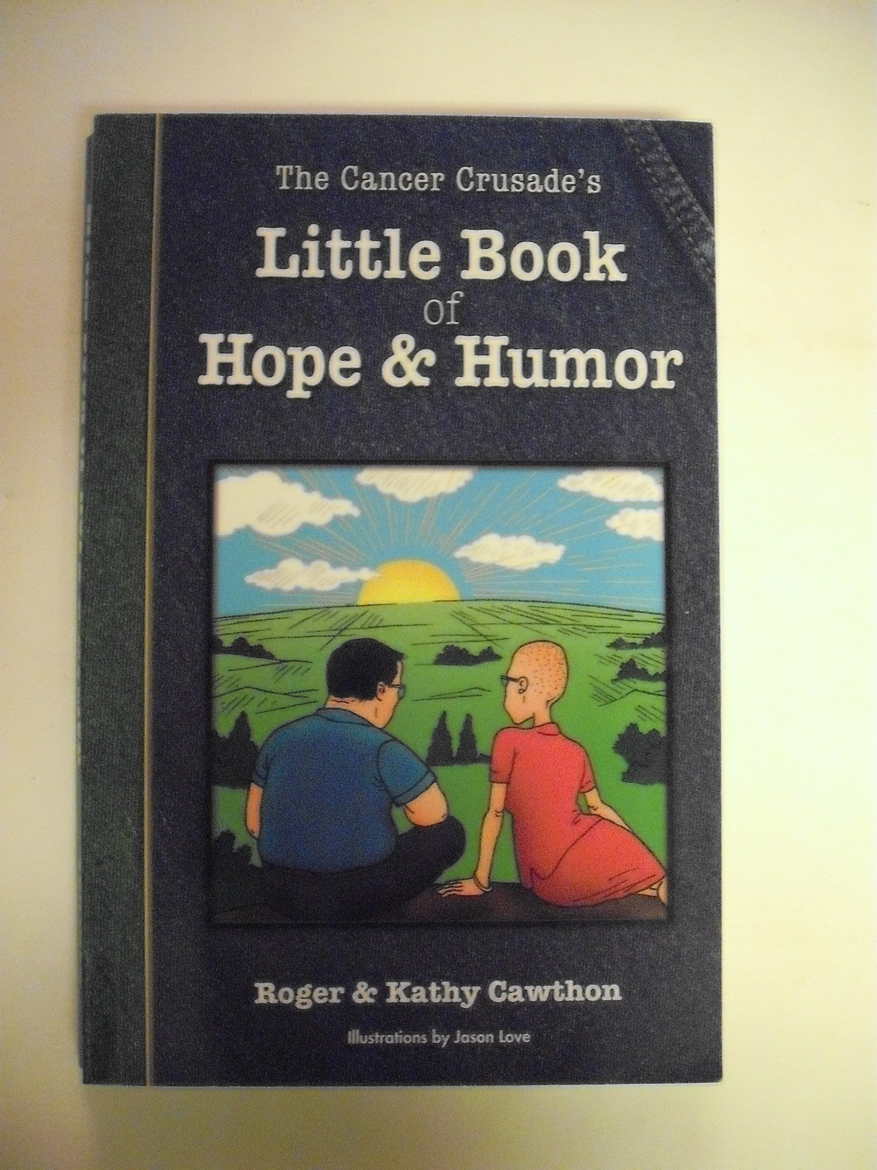 Little Book of Hope and Humor: Kathy Cawthon, Kathy Cawthon, Jason Love ...