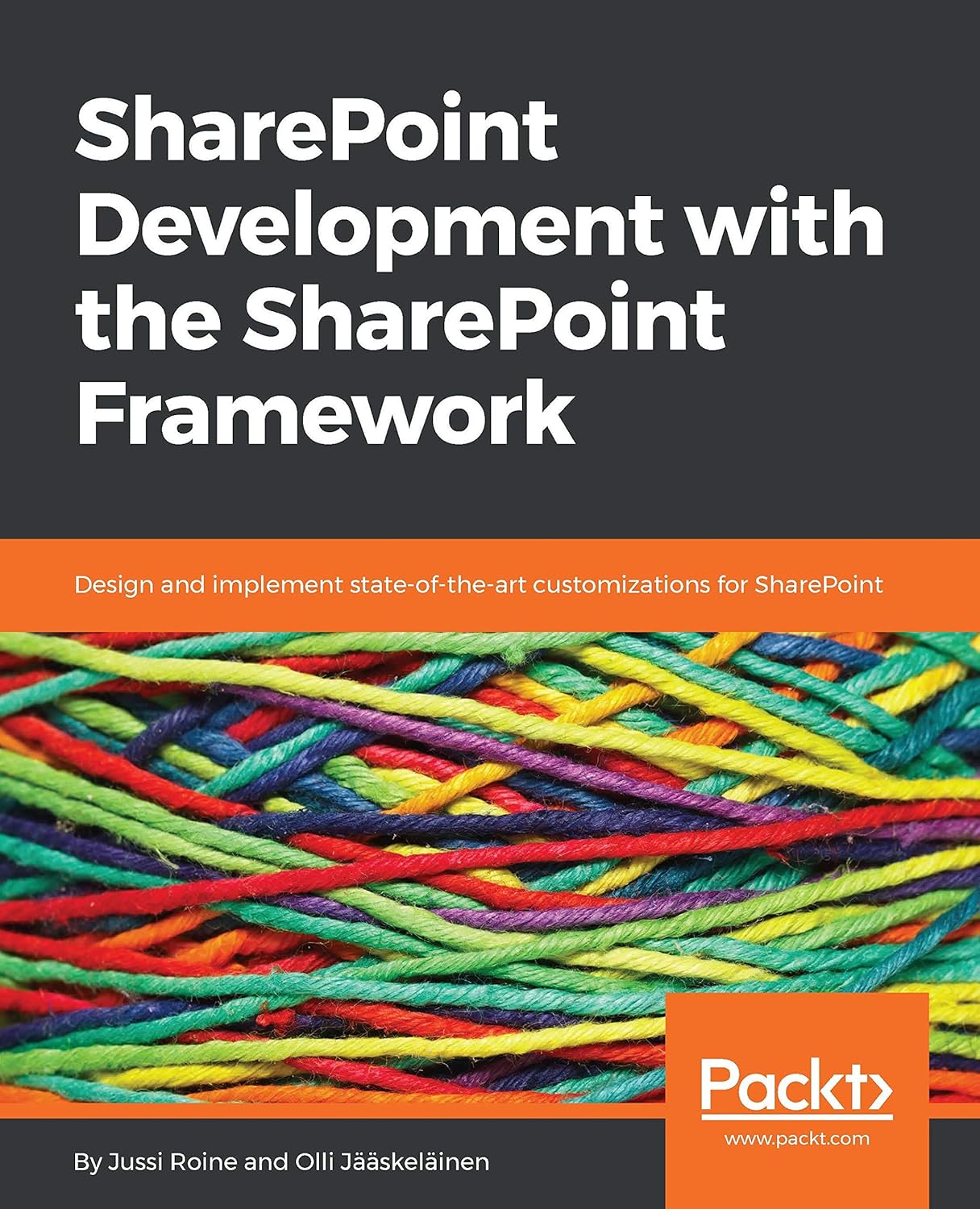Sharepoint Development With The Sharepoint Framework Design And Implement State Of