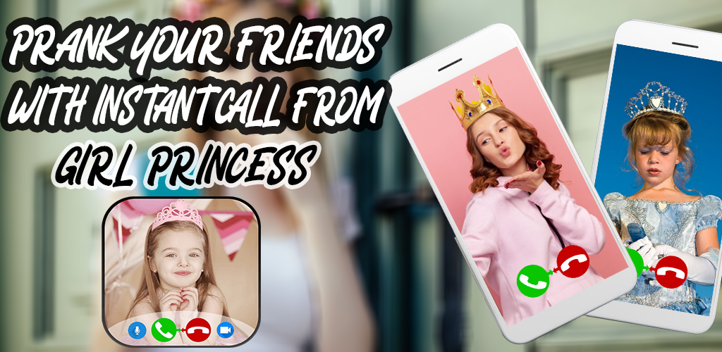 Girl Princess Video Call - Prank Video Call & Voice Call from Girl ...