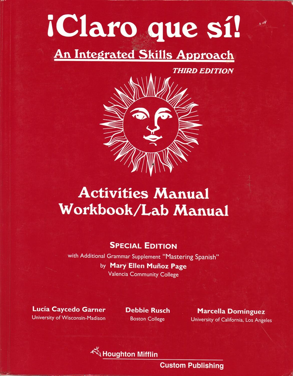 Claro que si!, An Integrated Skills Approach, 3rd Ed., ACTIVITIES ...