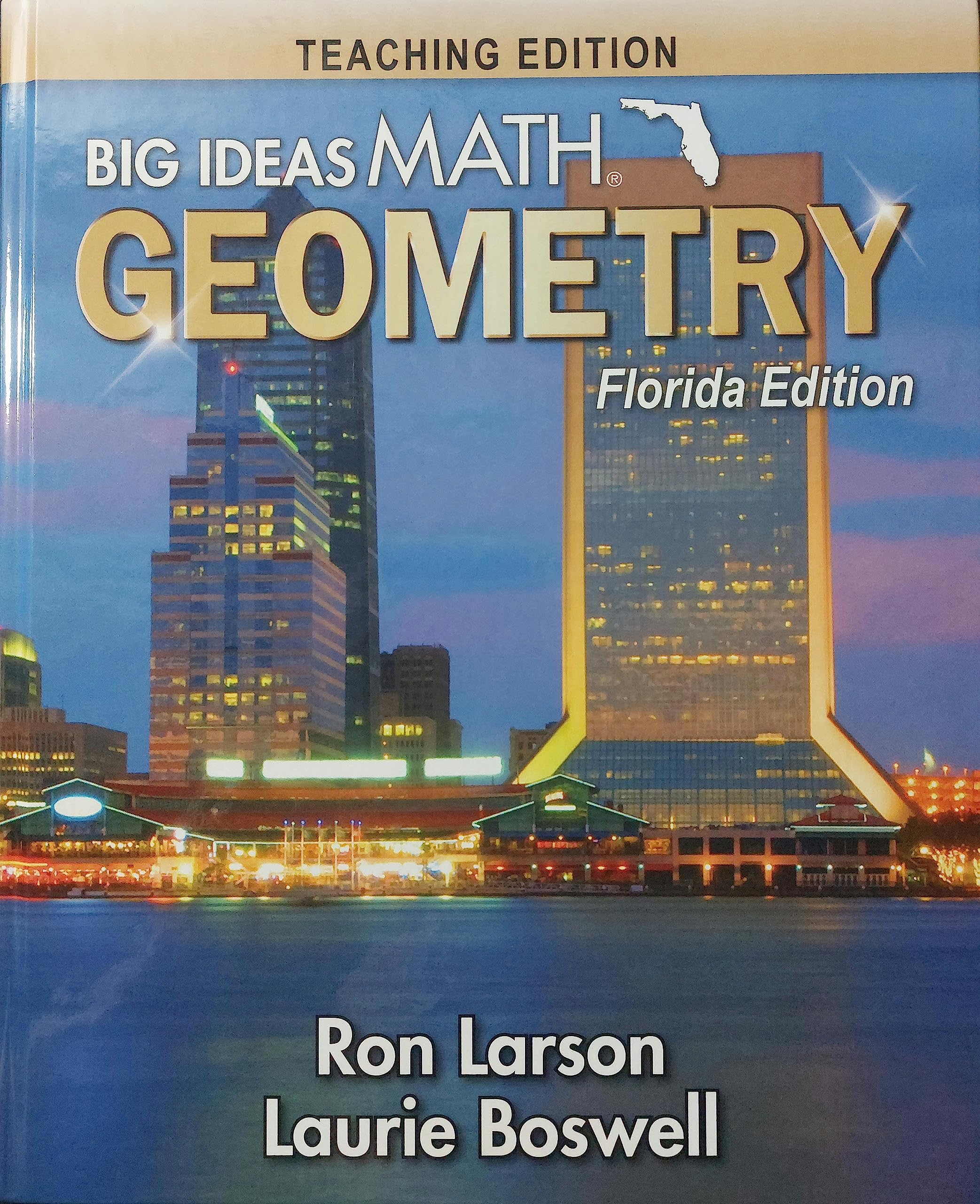 Big Ideas Math geometry Florida Edition teaching Edition: Ron Larson ...