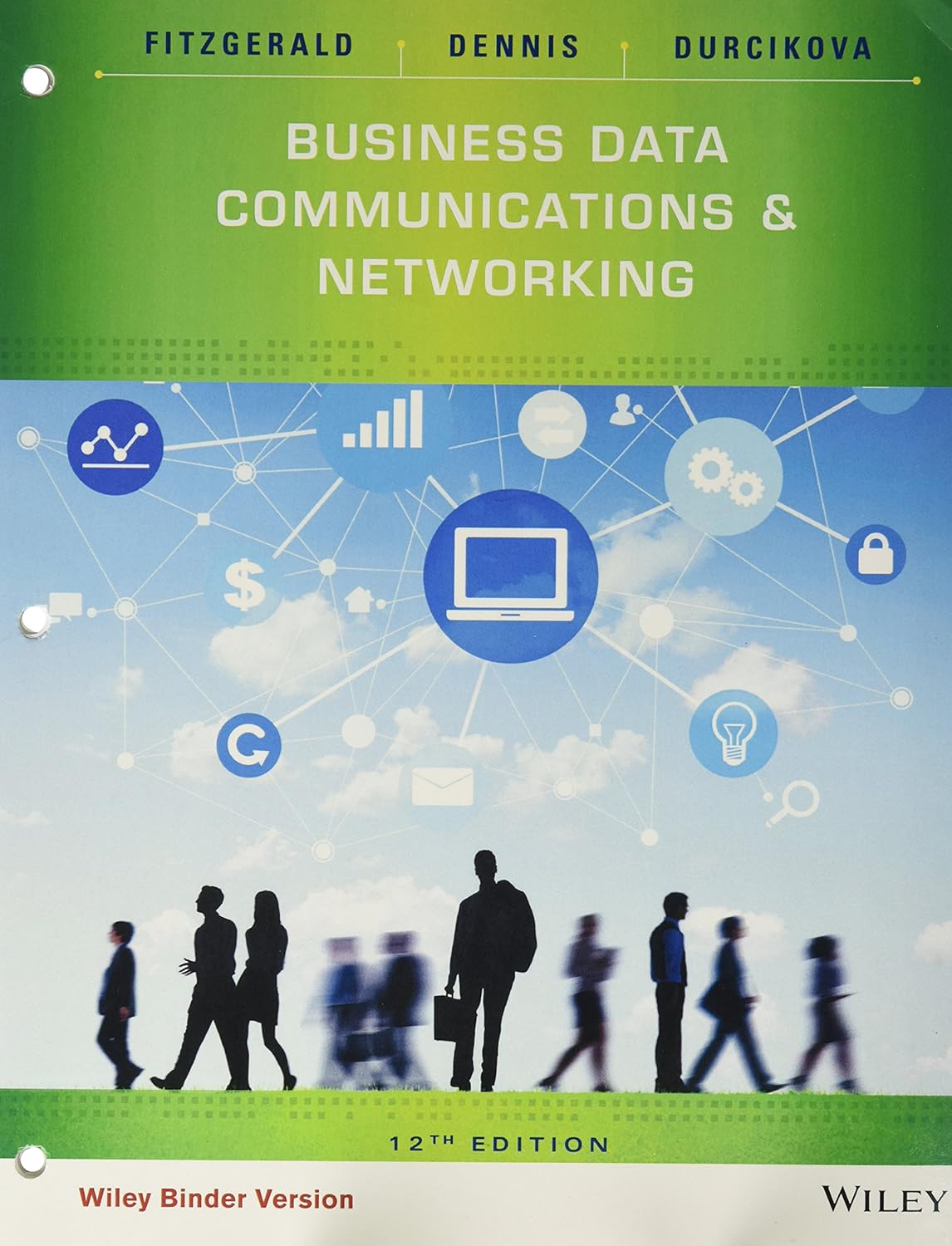 Business Data Communications and Networking: 9781119016786: Computer ...