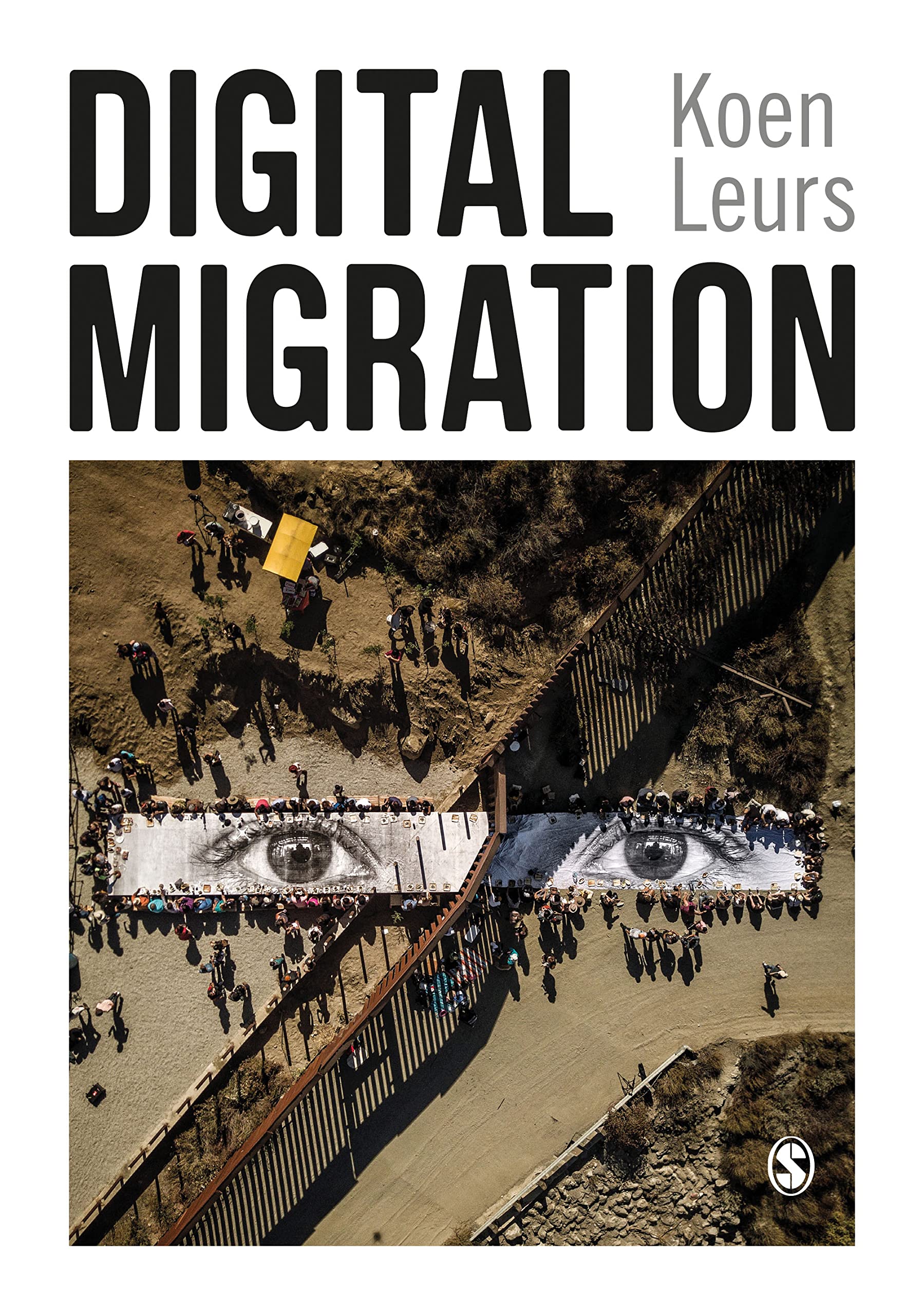 Amazon.com: Digital Migration: 9781529706536: Leurs, Koen: Books