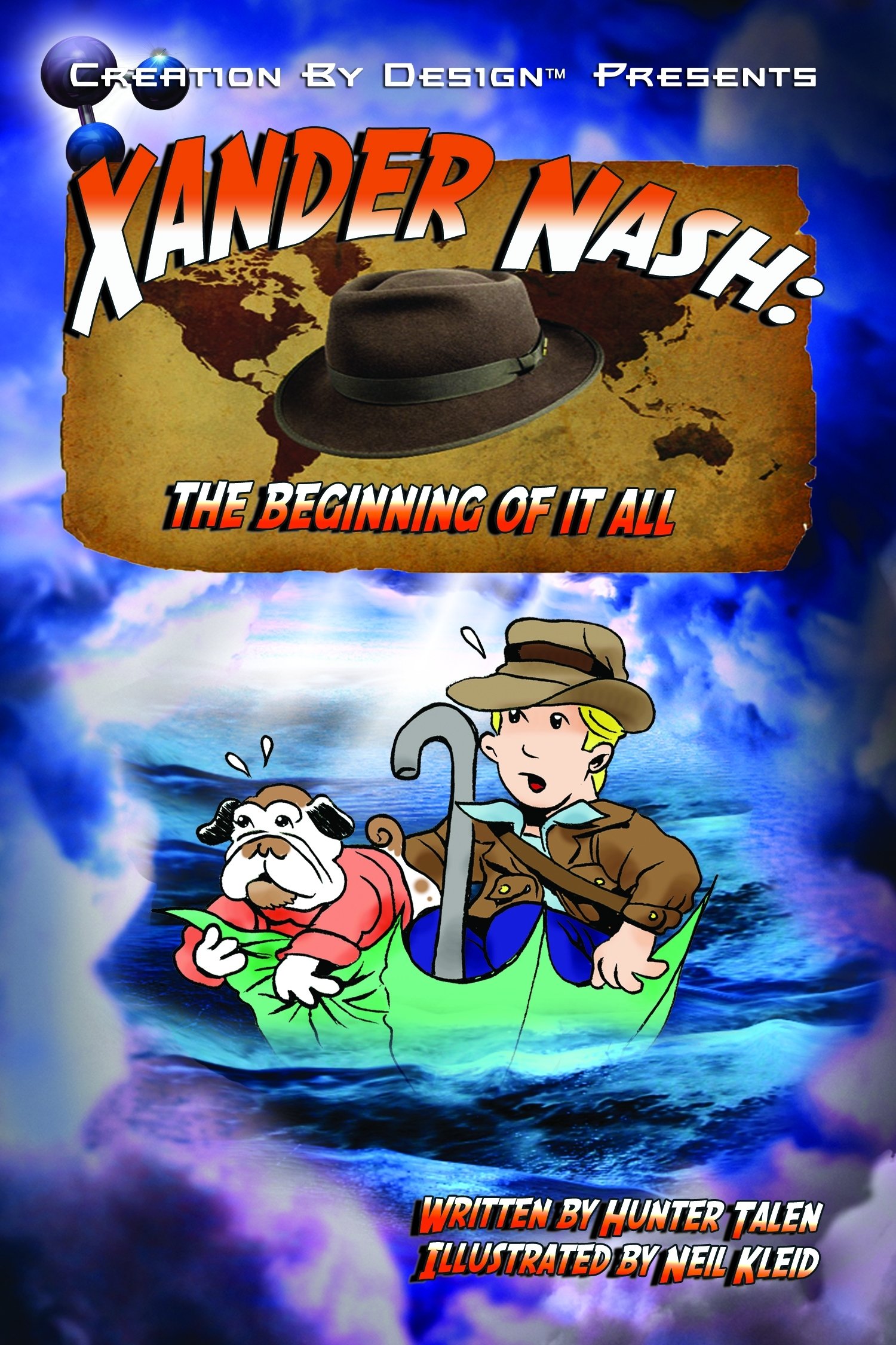 Xander Nash: The Beginning of it All: Hunter Talen, Neil Kleid ...