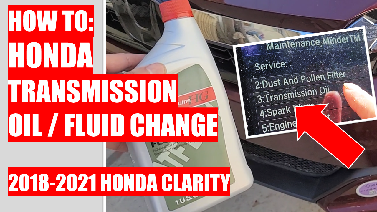 Watch HOW TO& Honda Transmission Fluid Change - 2018-21 Clarity on ...