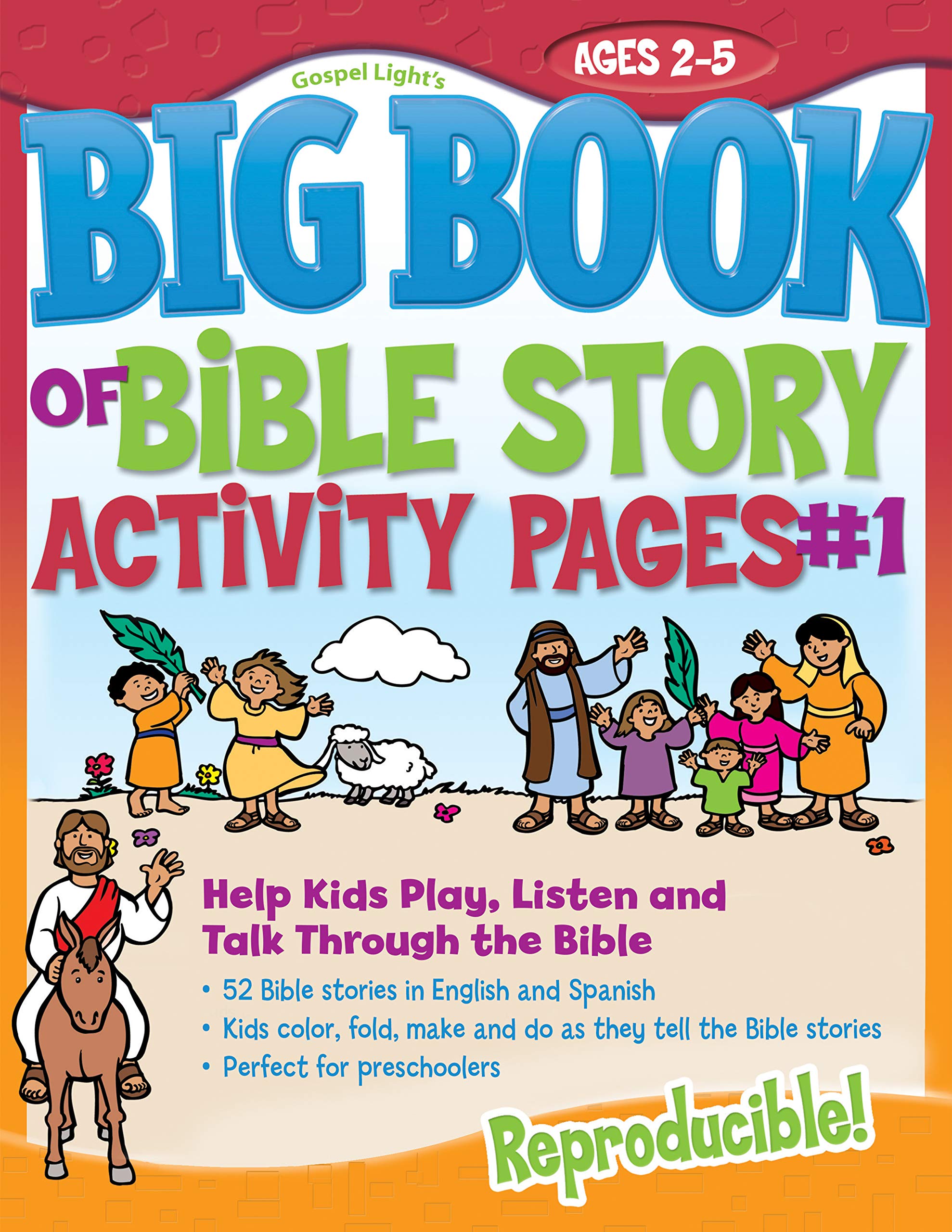The Big Book of Bible Story Activity Pages #1: Gospel Light ...