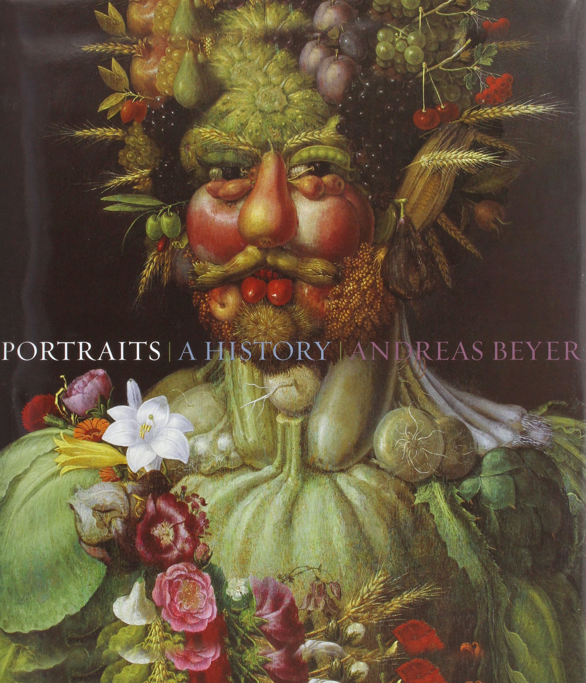 Portraits: A History: Beyer, Andreas: 9780810945395: Amazon.com: Books