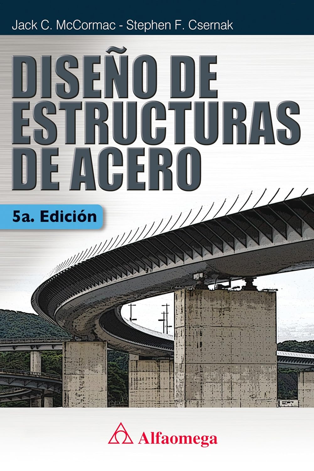 Amazon.com: Diseño de estructuras de acero - 5a ed. (Spanish Edition ...