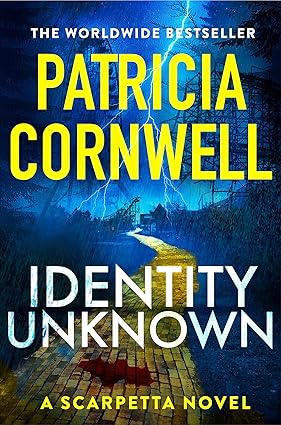 Amazon.com: Identity unknown: 9781408732601: Cornwell, Patricia: Books