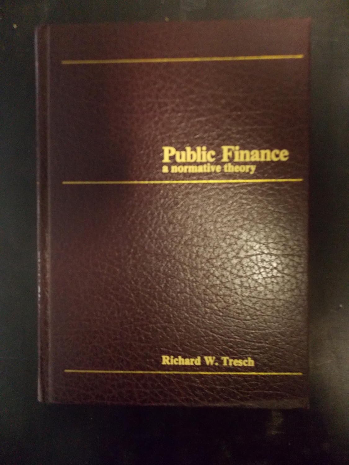 Public Finance: A Normative Theory: 9780256023916: Economics Books ...