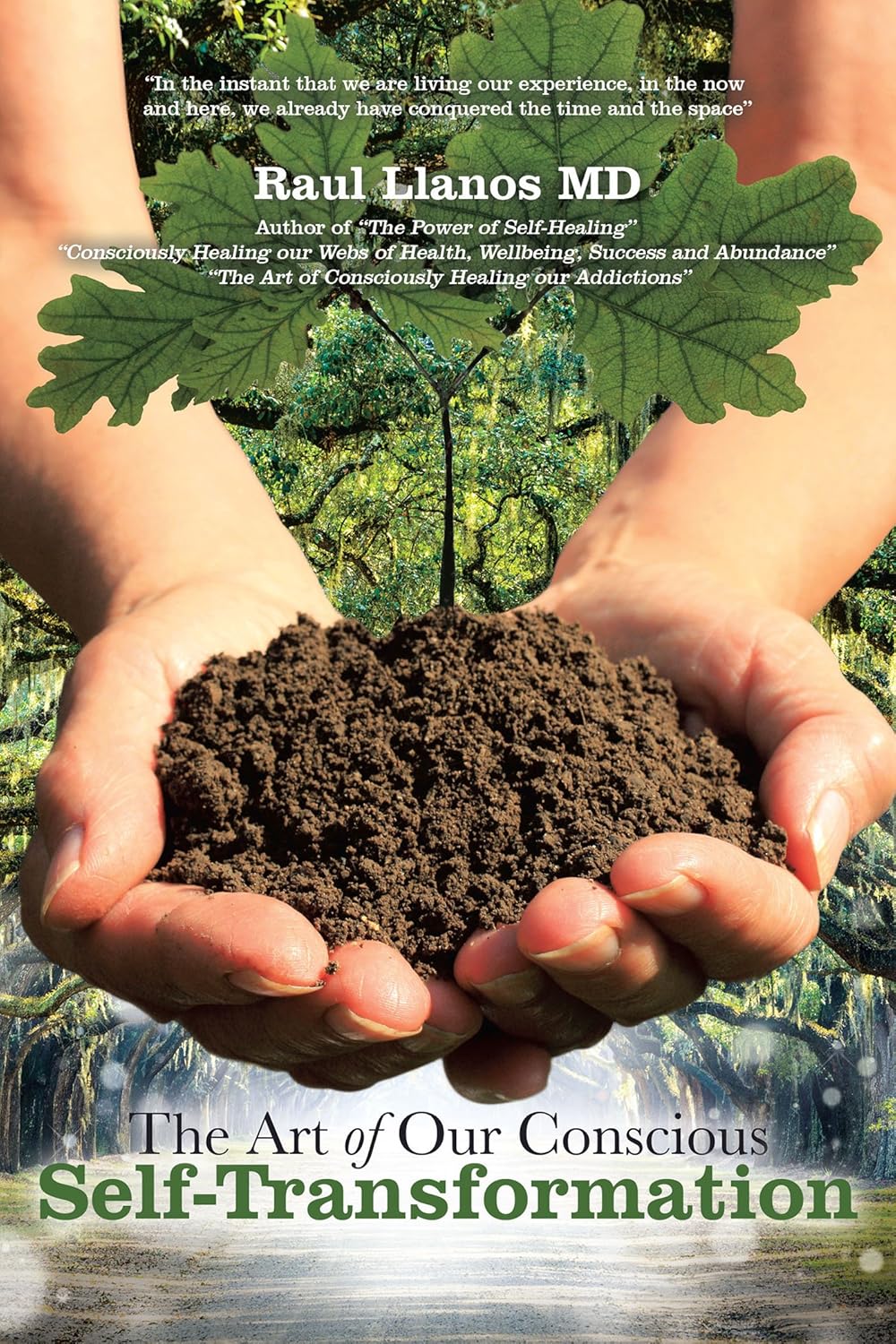 The Art of Our Conscious Self-Transformation - Kindle edition by Llanos ...