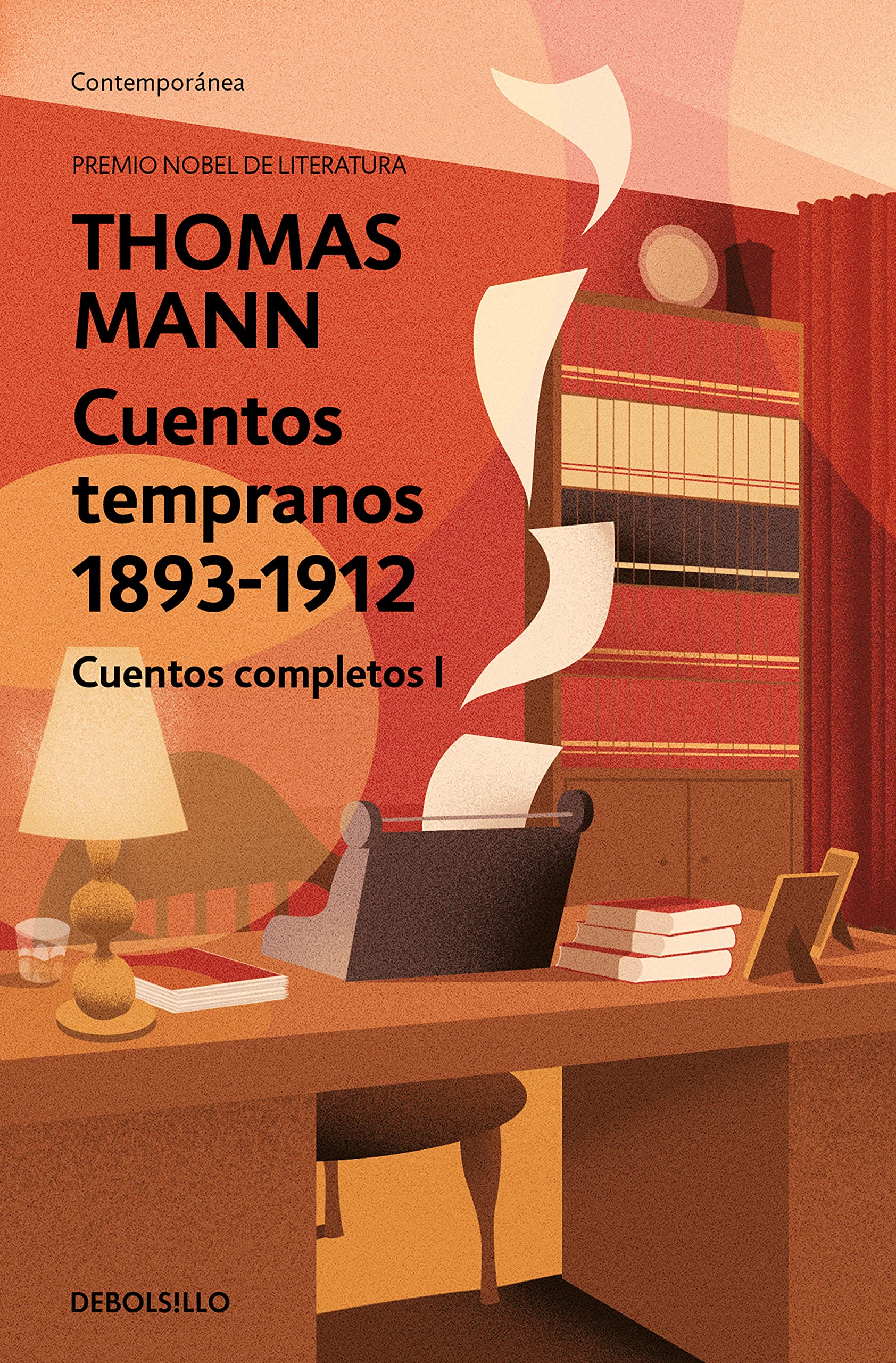 Cuentos tempranos 1893-1912: Cuentos completos I: Mann, Thomas, STRUNK ...