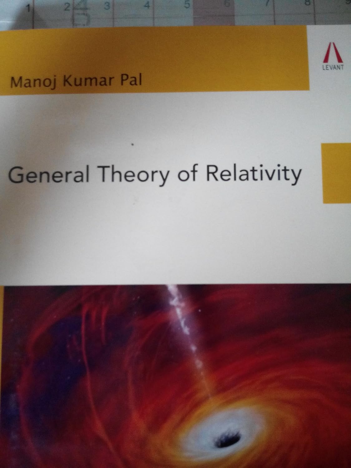 General Theory of Relativity: M. K. Pal: 9789384106133: Amazon.com: Books