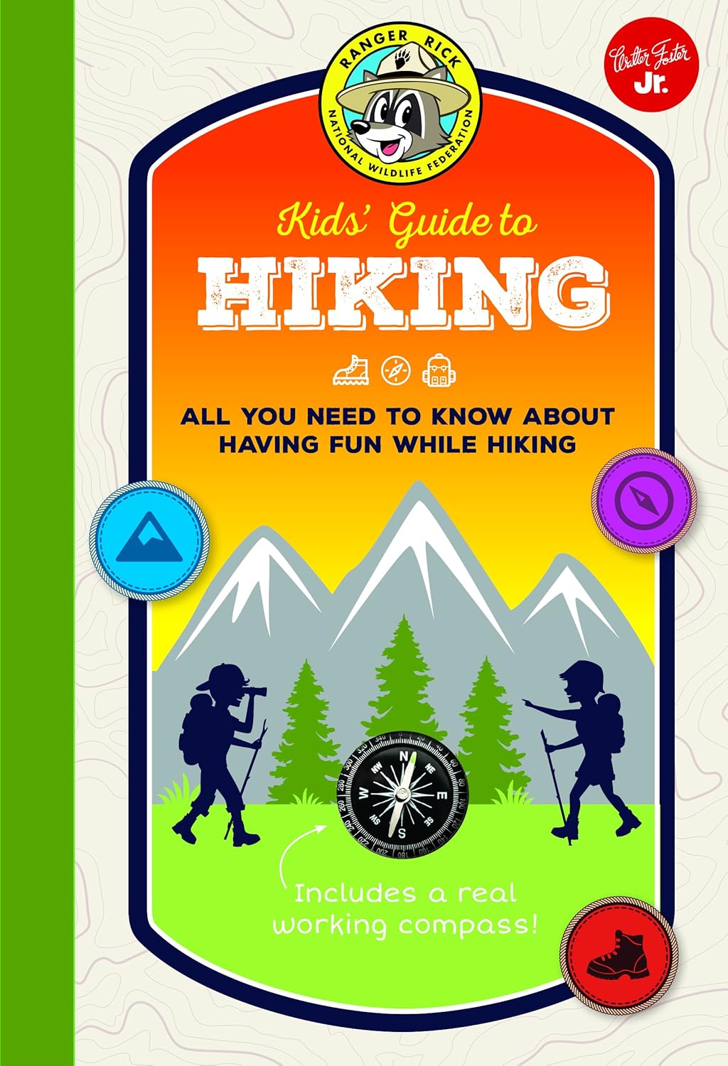Ranger Rick Kids' Guide to Hiking: All you need to know about having ...
