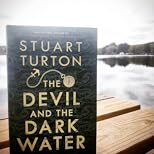 The Devil and the Dark Water: A Locked-Room Historical Mystery: Turton ...