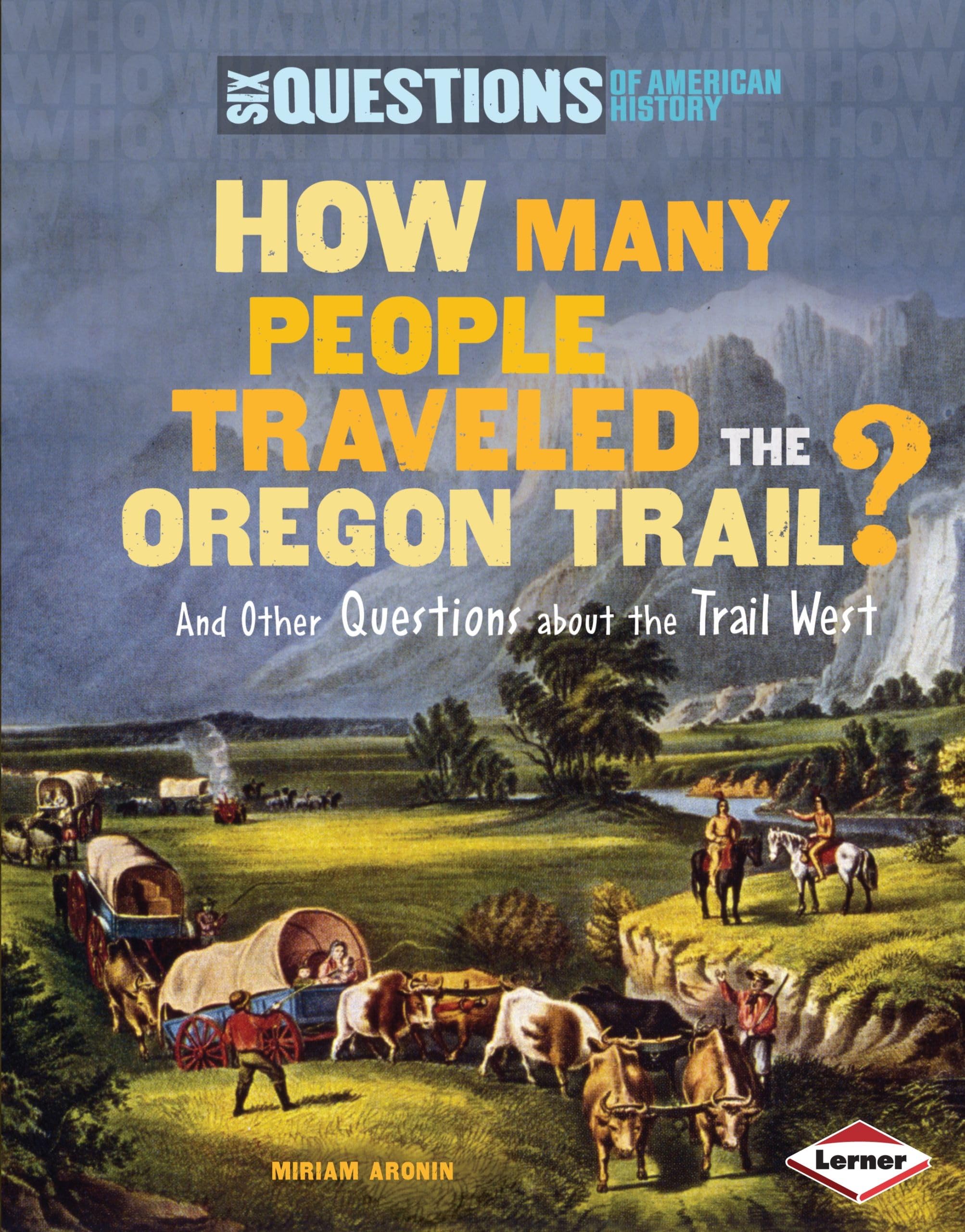 Oregon Trail Questions