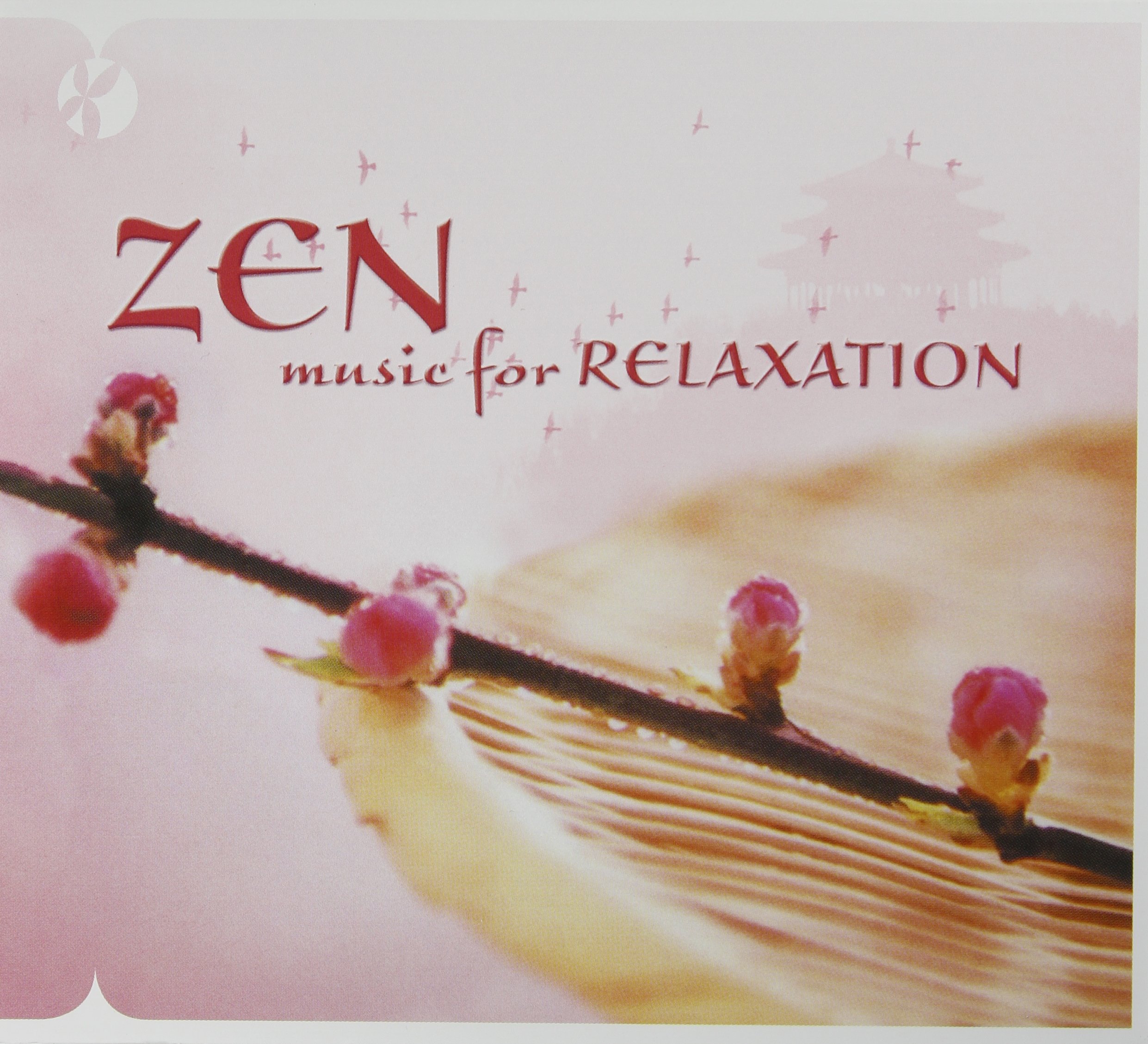 Zen Music for Relaxtion - Zen & the Art of Relaxation / T'ai Chi (2 ...
