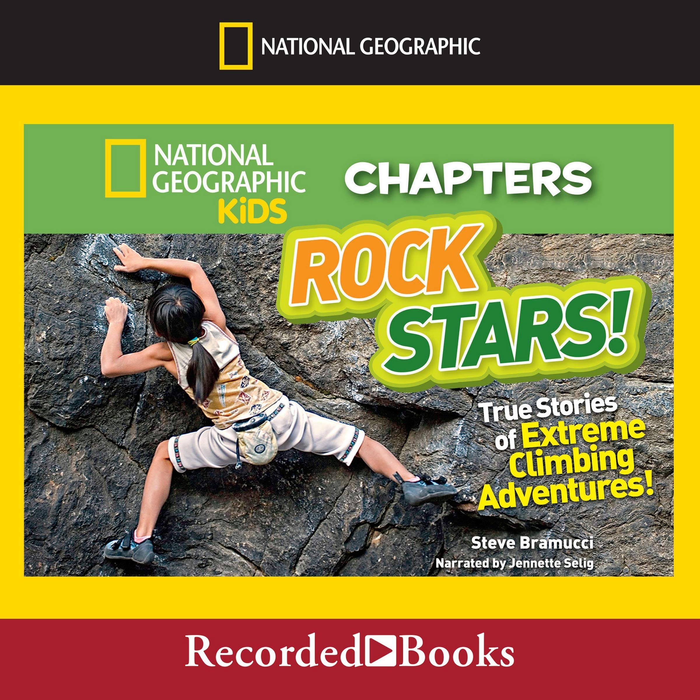 Amazon.com: Rock Stars!: True Stories of Extreme Rock Climbing ...