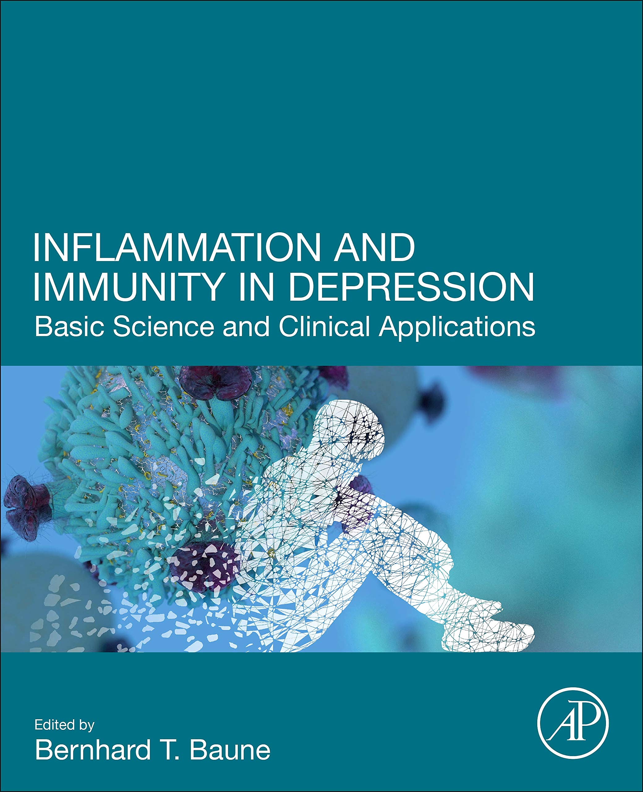 Inflammation and Immunity in Depression: Basic Science and Clinical ...