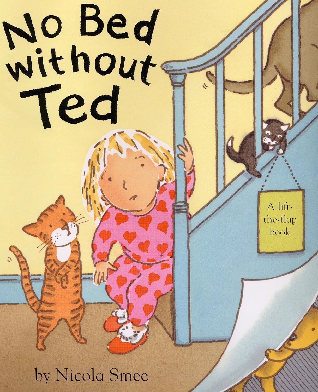 No Bed without Ted: Amazon.co.uk: Smee, Nicola: 9780747571780: Books