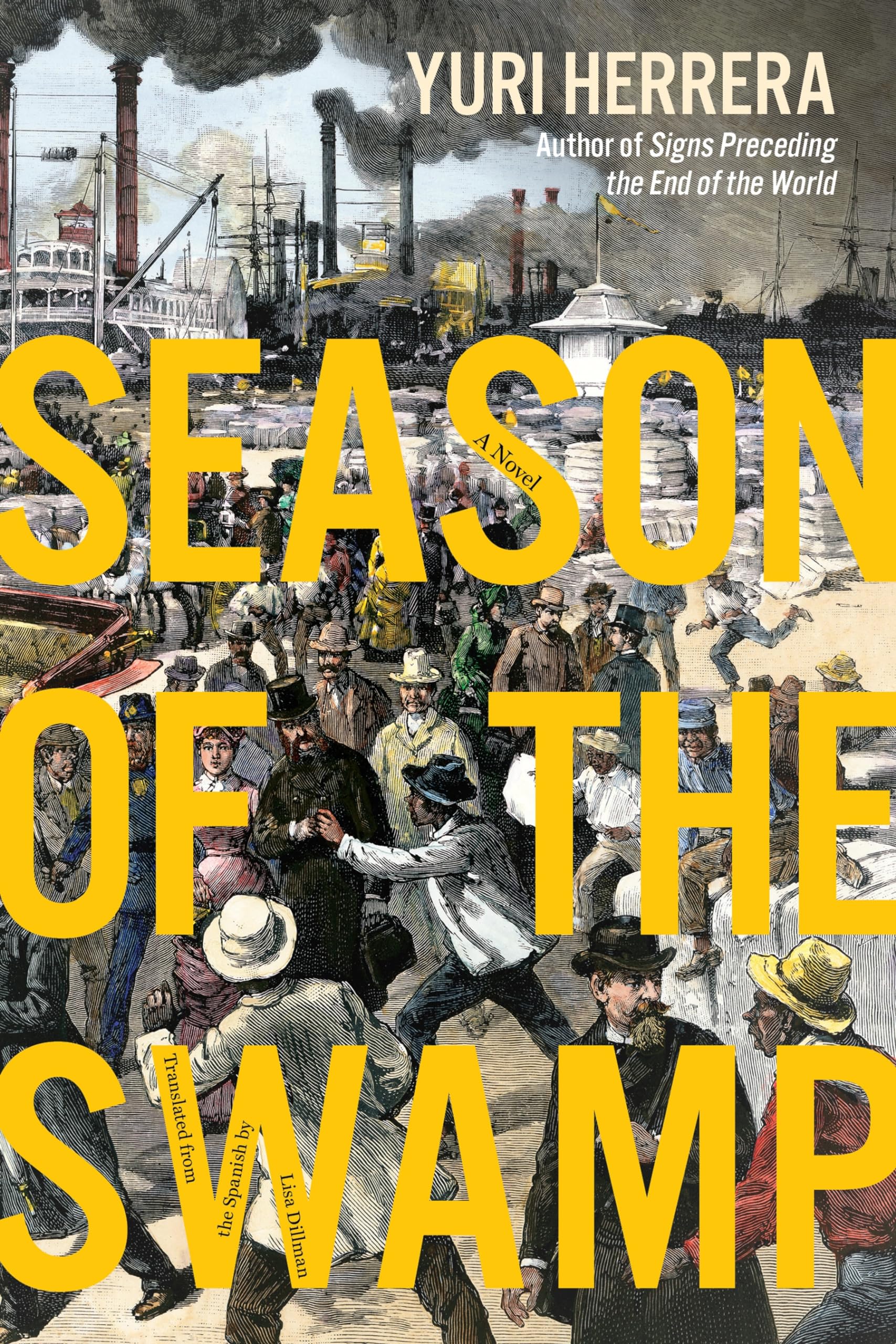 Amazon.com: Season of the Swamp: A Novel: 9781644453070: Herrera, Yuri ...