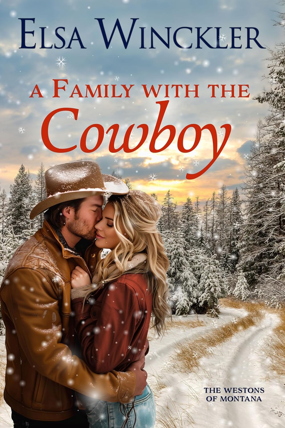 Amazon.com: A Family With the Cowboy (The Westons of Montana Book 1 ...
