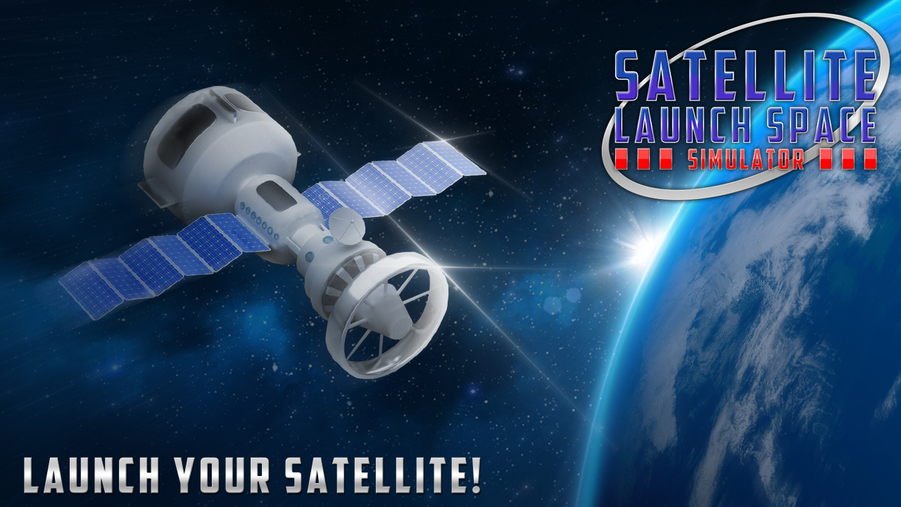 Satellite Launch Space Simulator - App on Amazon Appstore