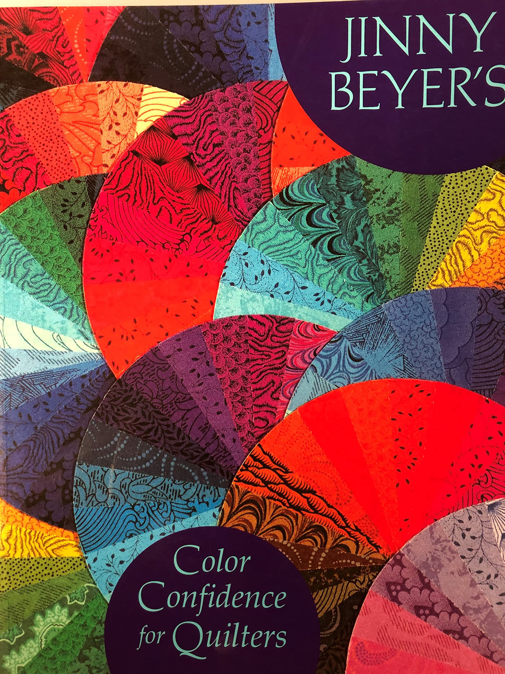 Jinny Beyer's Color Confidence For Quilters: Beyer, Jinny ...