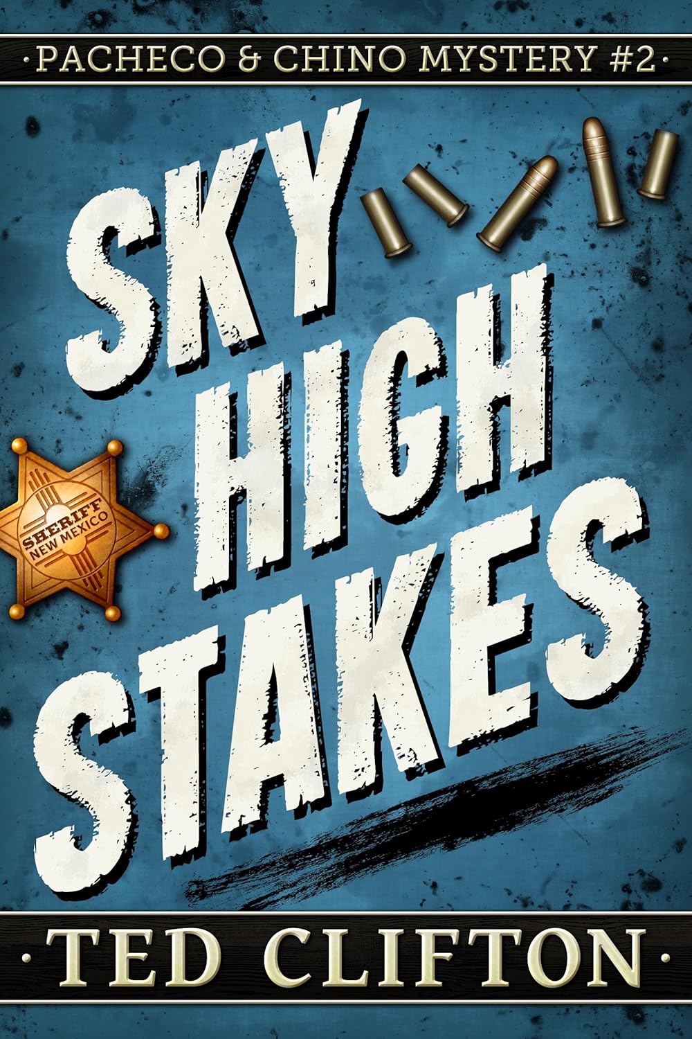 Amazon.com: Sky High Stakes (Pacheco & Chino Mysteries Book 2) eBook ...