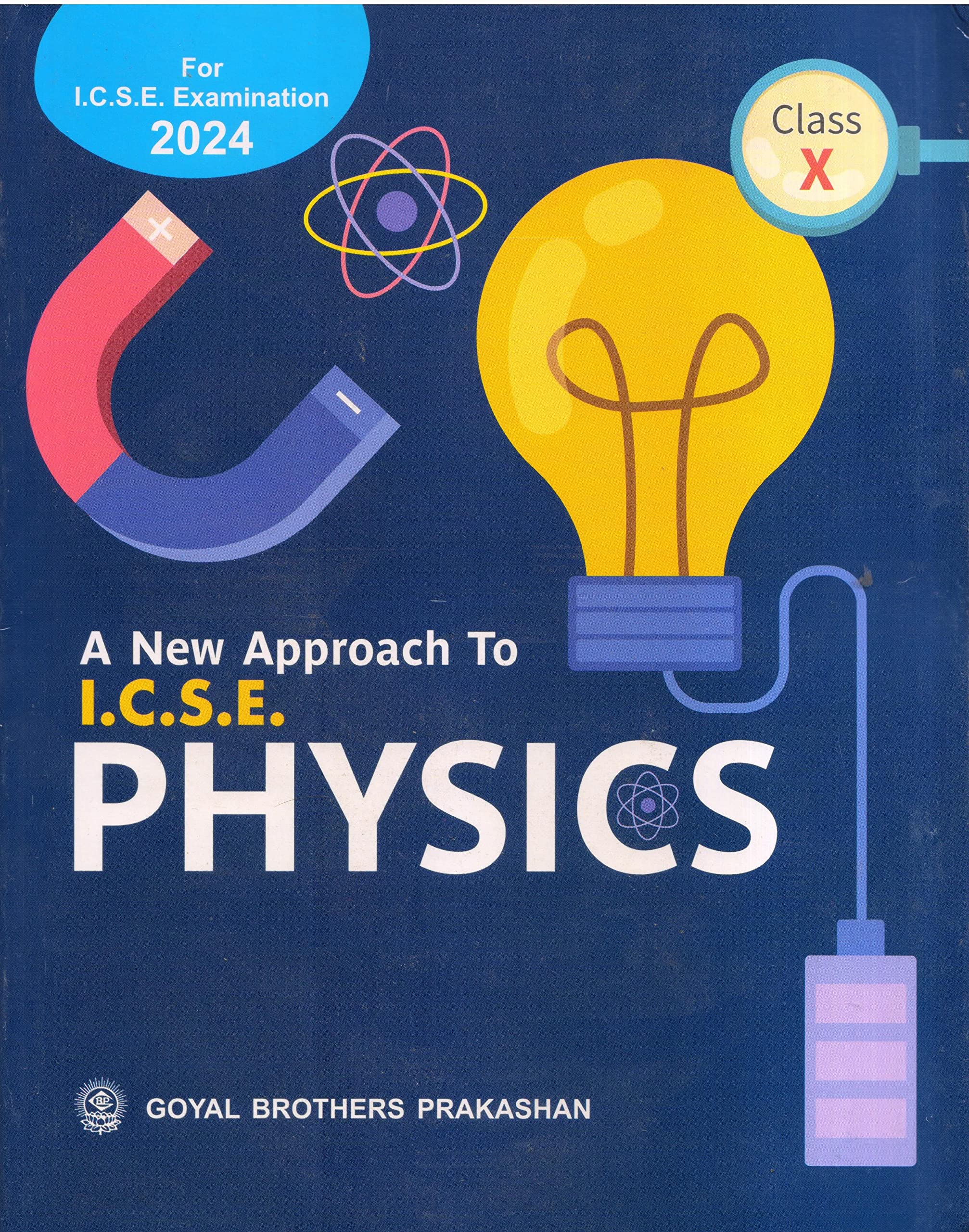 A New Approach to ICSE Physics for Class 10 ( For Acad. Year 2023-24 ...