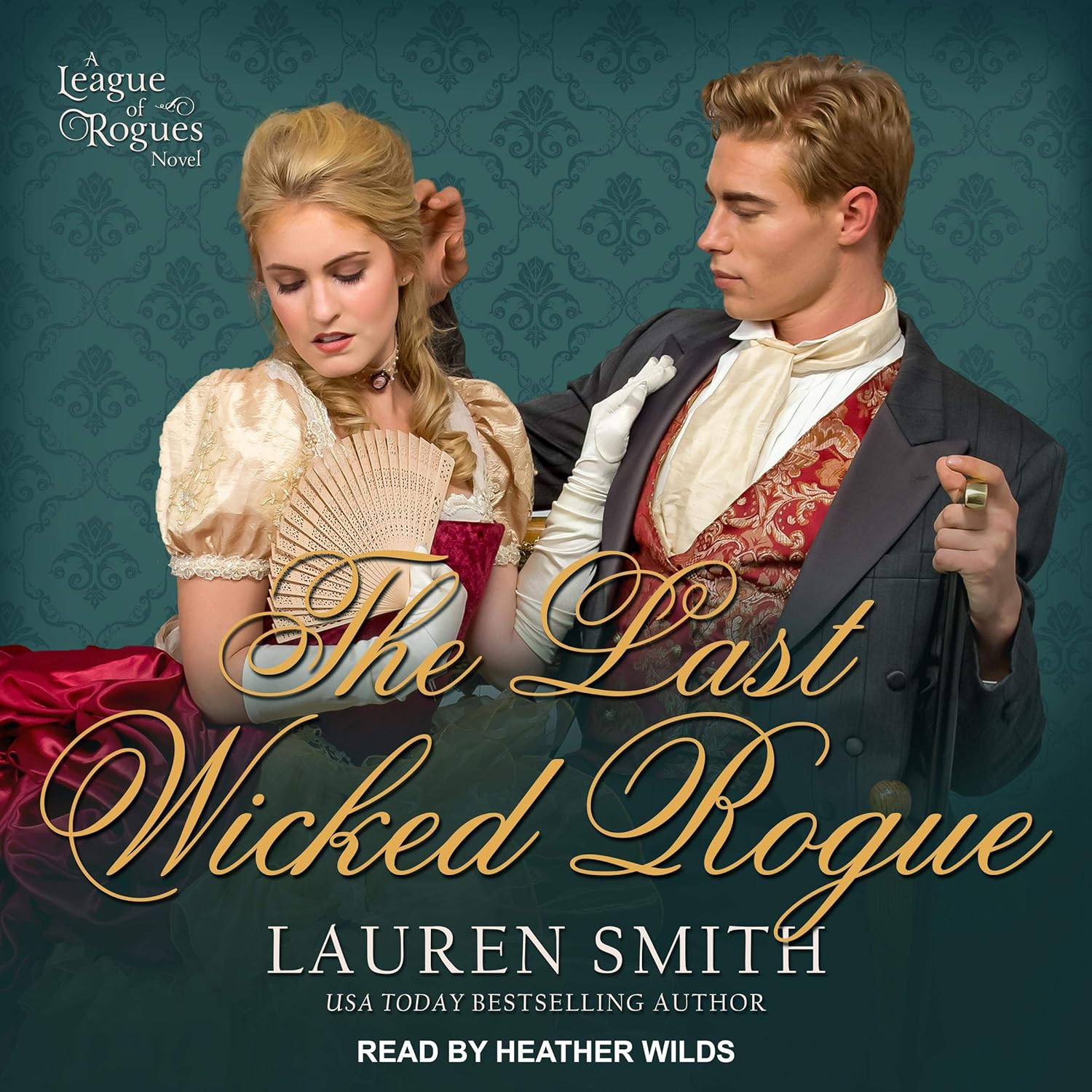 Amazon.com: The Last Wicked Rogue: The League of Rogues, Book 9 (Audible Audio Edition): Lauren ...