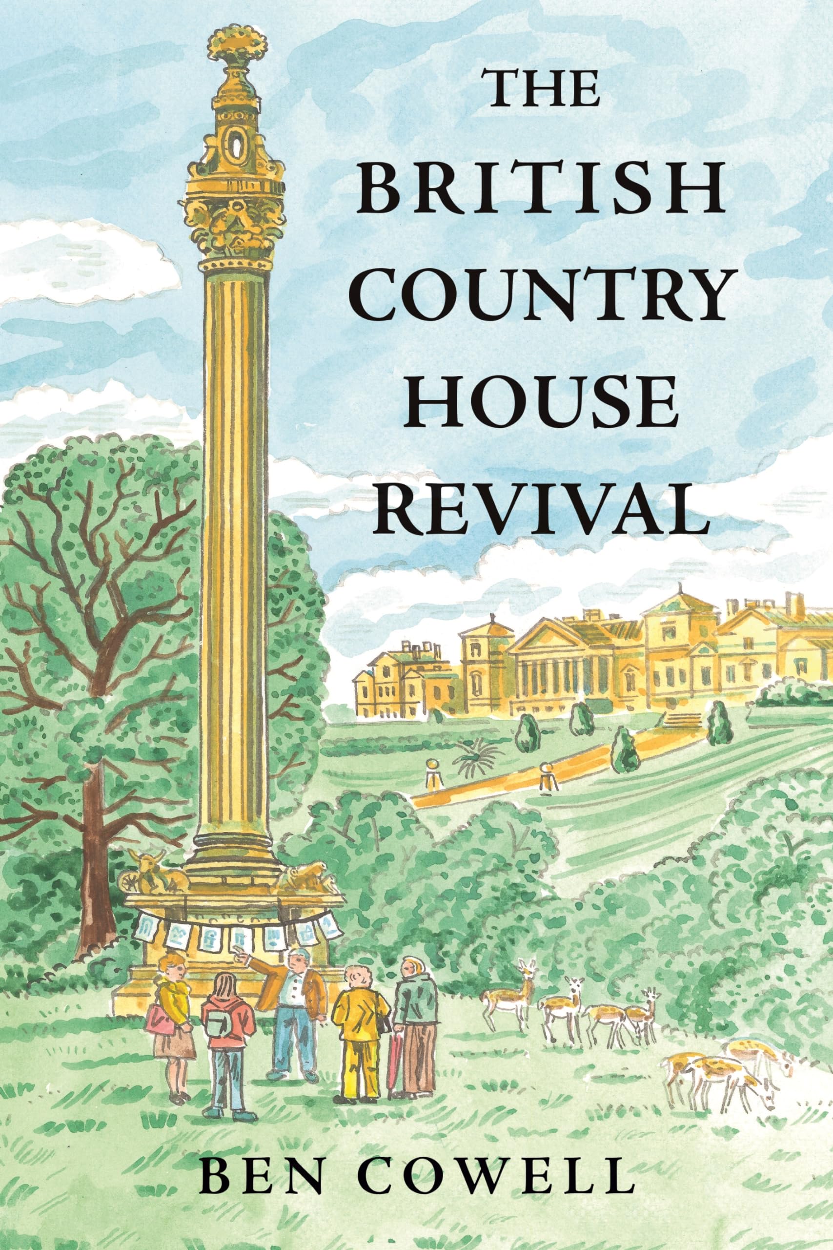 The British Country House Revival: Cowell, Ben: 9781837650583: Amazon ...