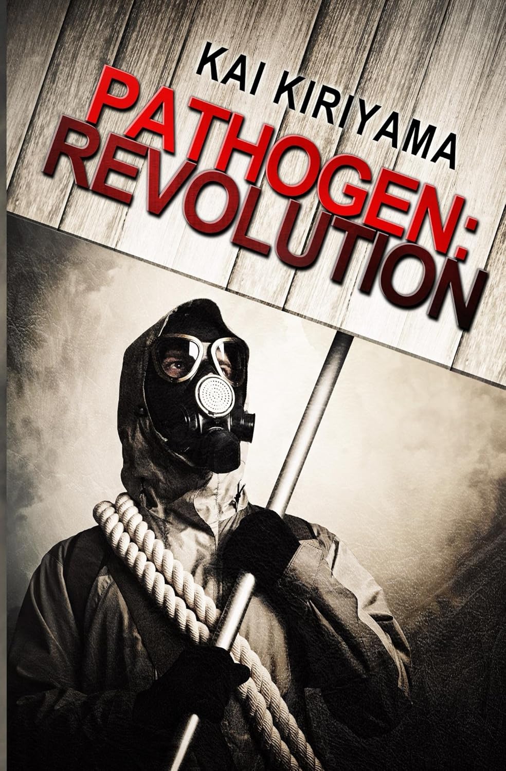 Pathogen: Revolution eBook : Kiriyama, Kai: Amazon.co.uk: Kindle Store