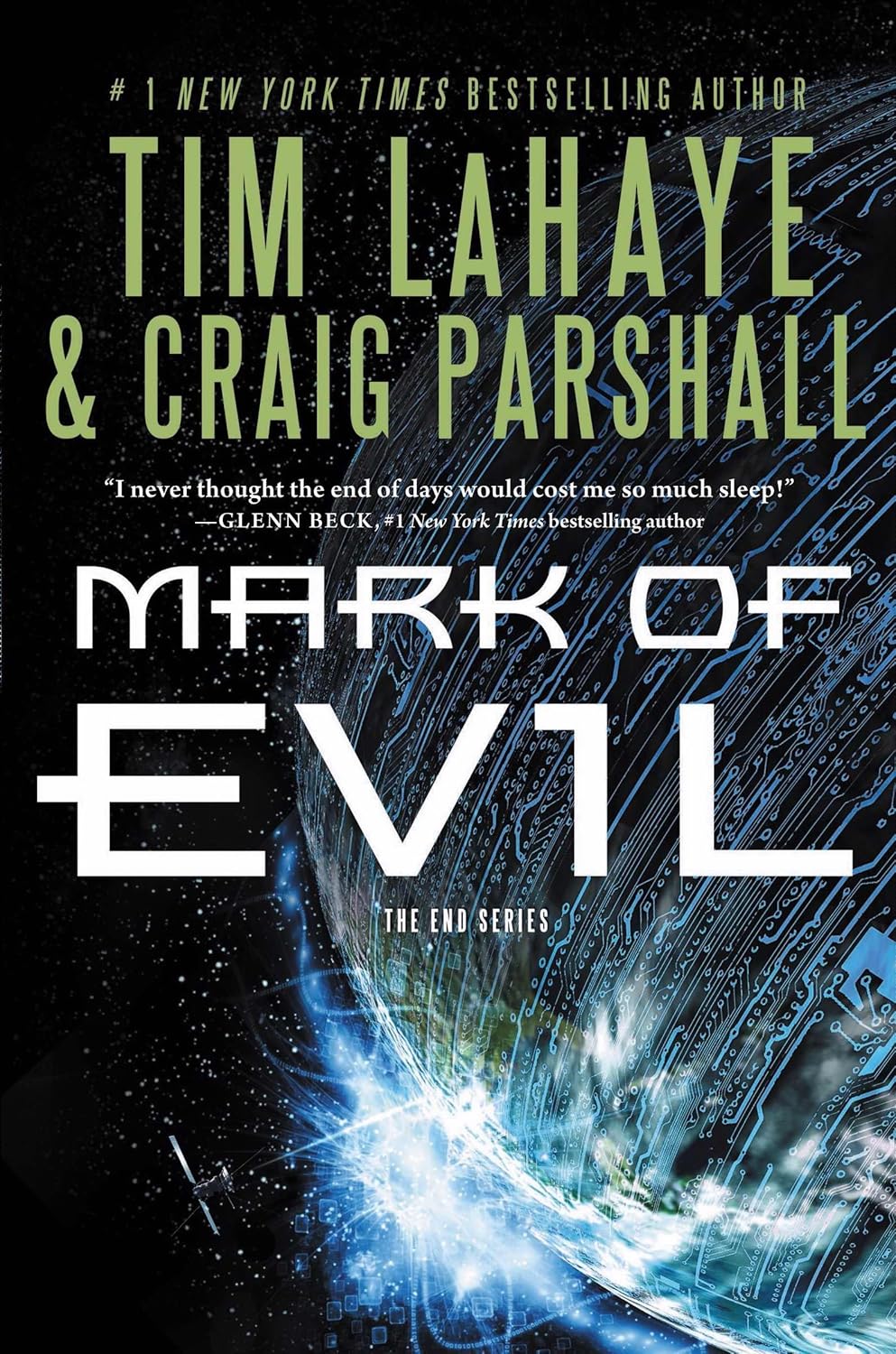 Mark of Evil (The End Series): LaHaye, Tim, Parshall, Craig ...