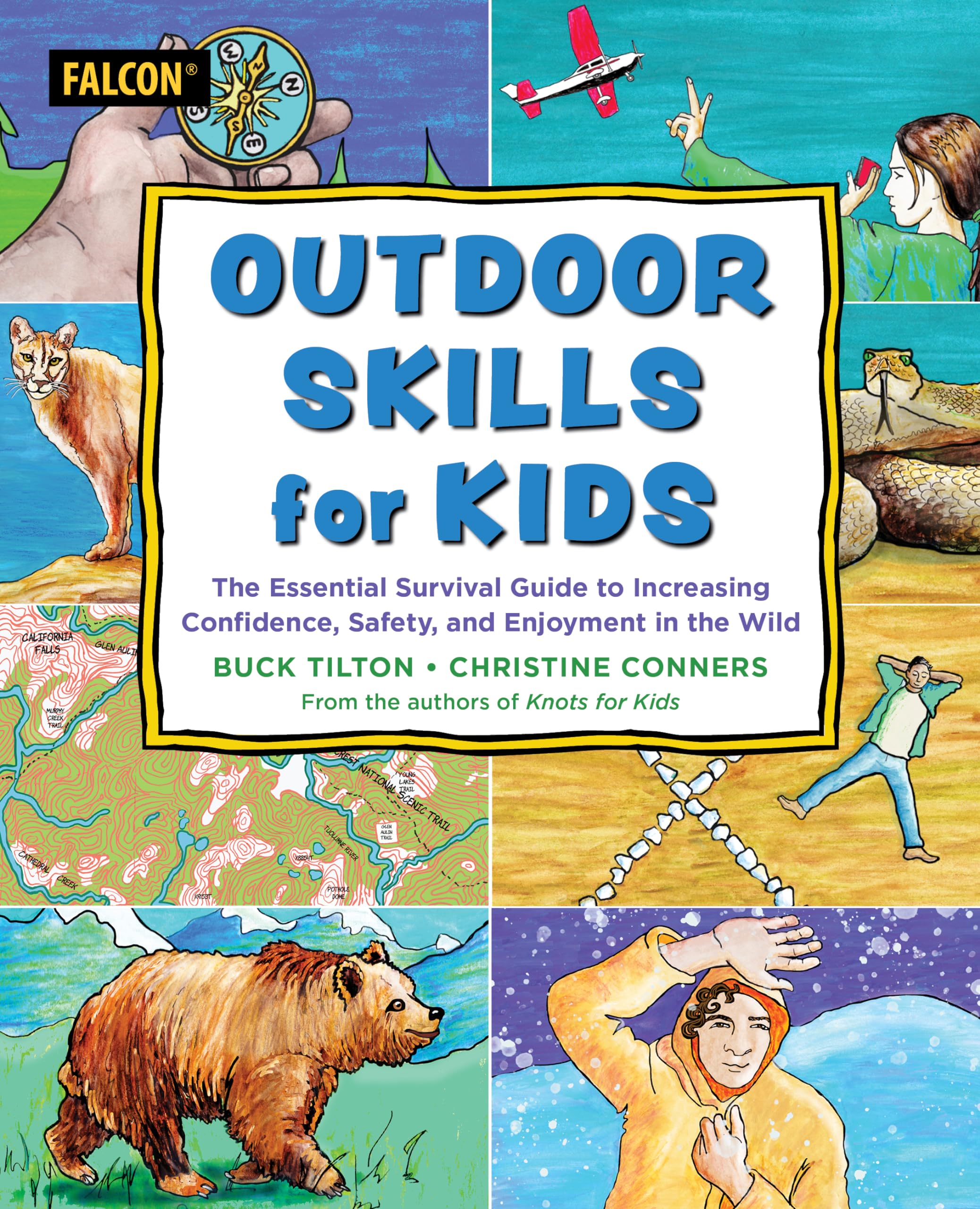 Outdoor Skills for Kids: The Essential Survival Guide to Increasing ...
