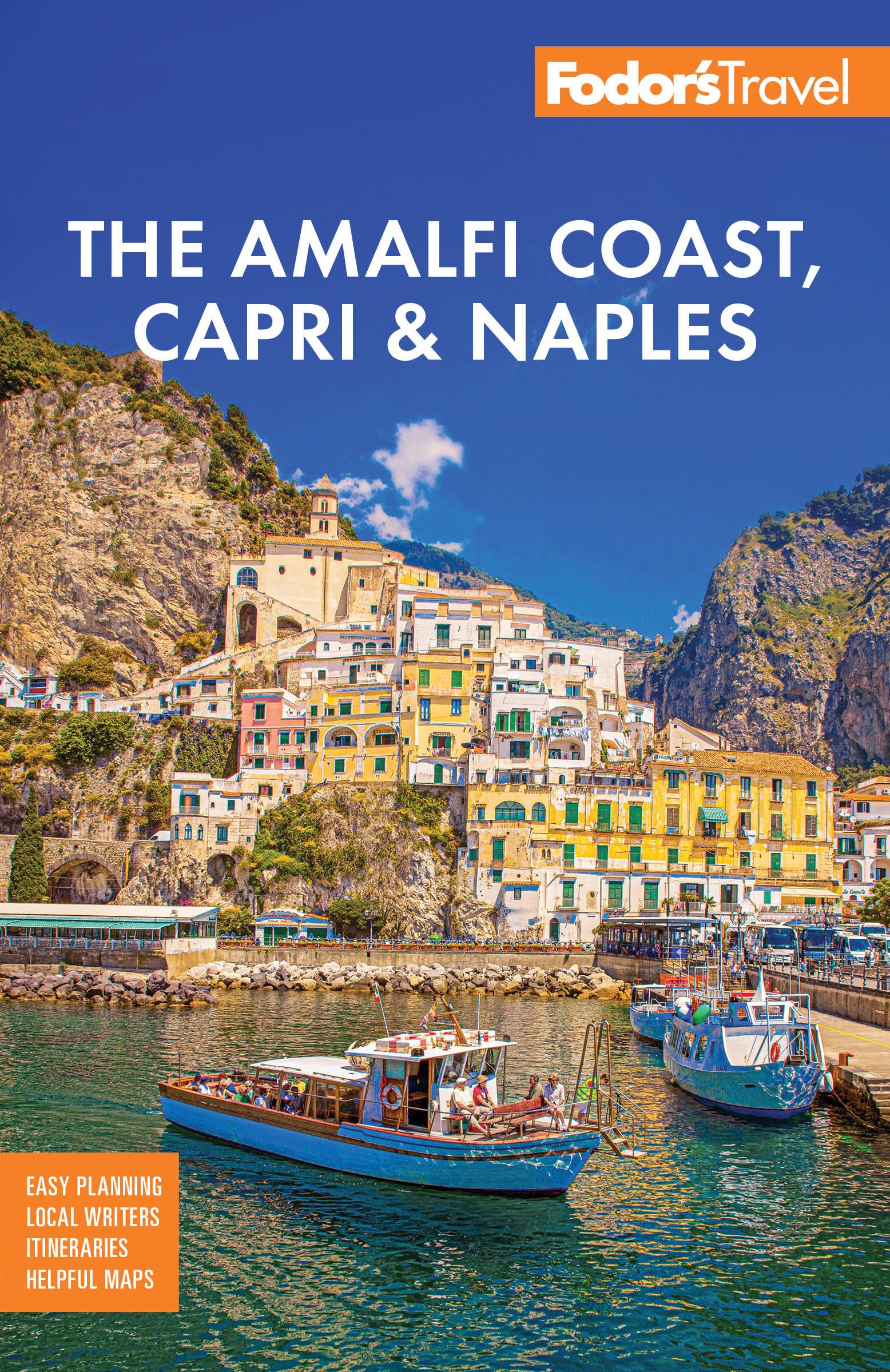Fodor's Amalfi Coast, Capri & Naples (Full-color Travel Guide): Fodor’s Travel Guides ...