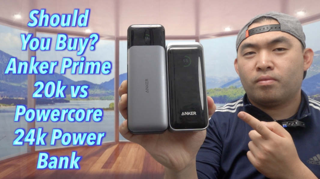 Watch Should You Buy? Anker Prime 20k vs Powercore 24k Power Bank on ...