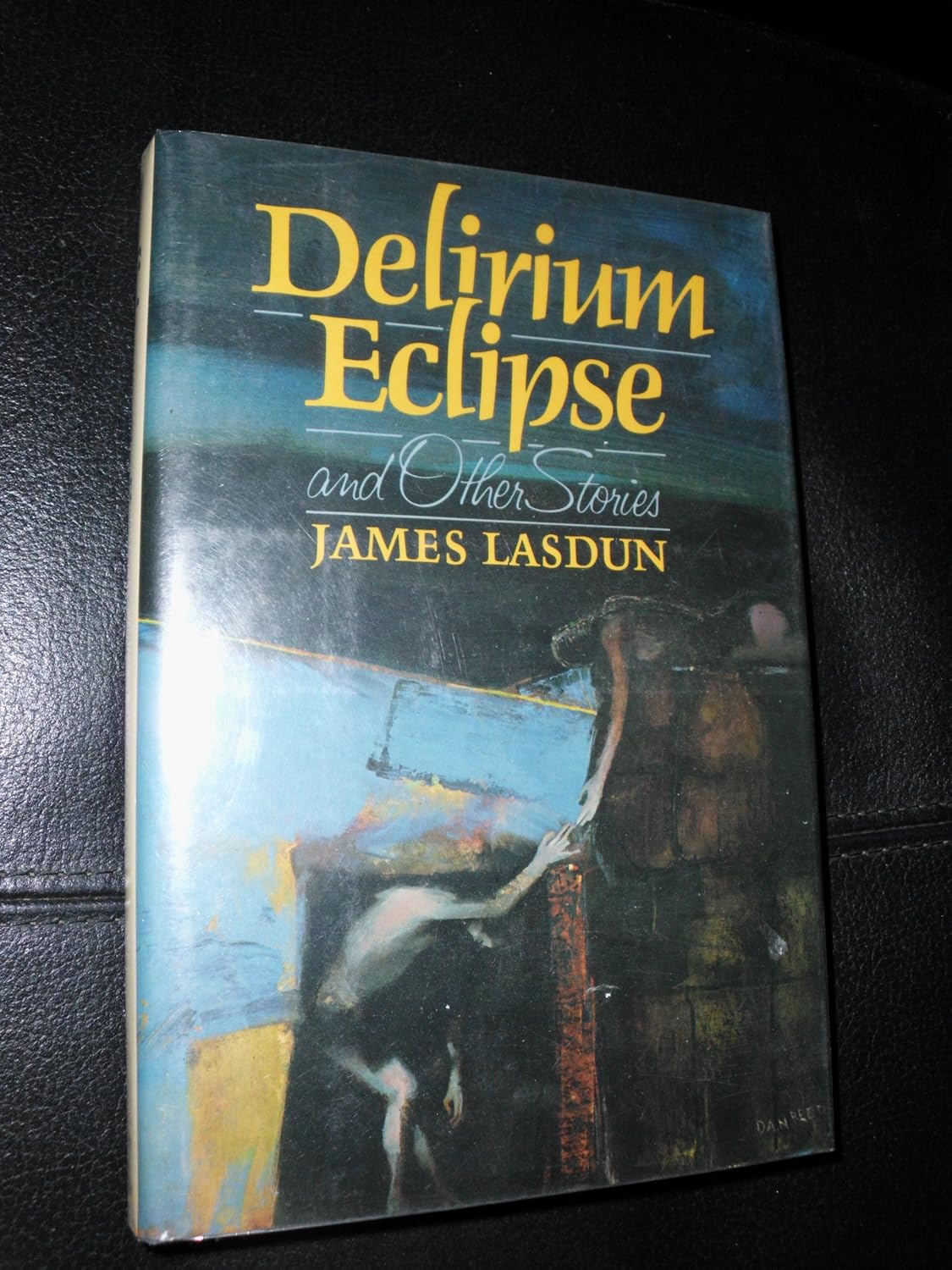 Delirium Eclipse and Other Stories: Lasdun, James: 9780060155506 ...