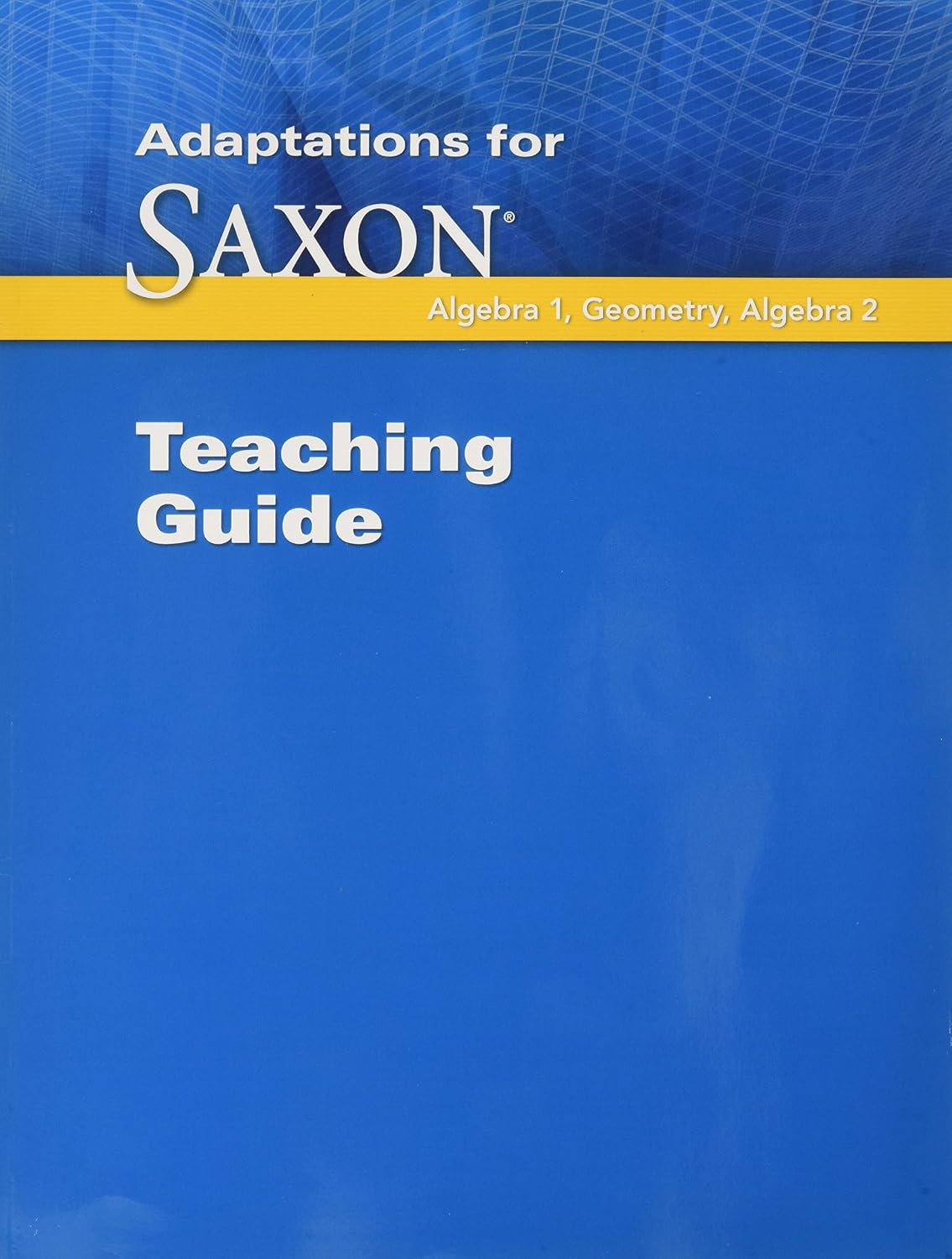 Amazon.com: Saxon Algebra 1 Teacher's Guide Adaptation: 9781602774827 ...